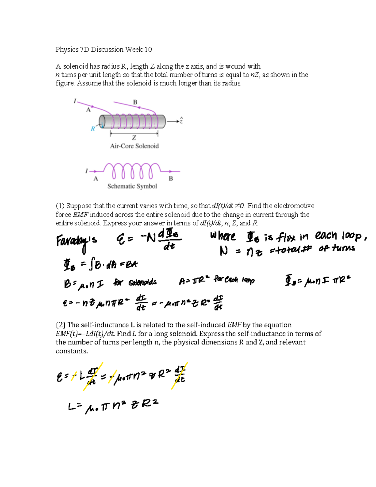 Dis W10 sol Natalie 2023 - Physics 7D Discussion Week 10 A solenoid has ...