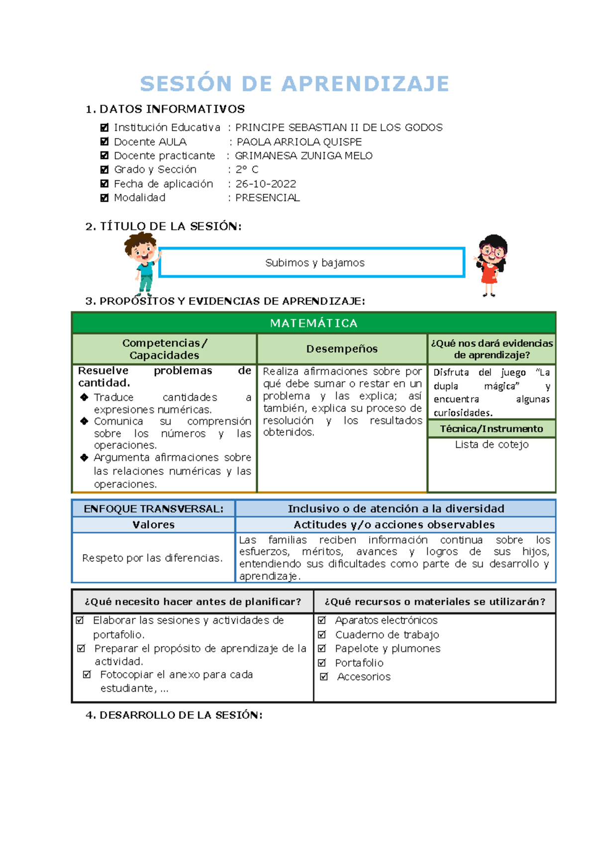 Sesión DE Aprendizaje - SESIÓN DE APRENDIZAJE 1. DATOS INFORMATIVOS Institución Educativa ...