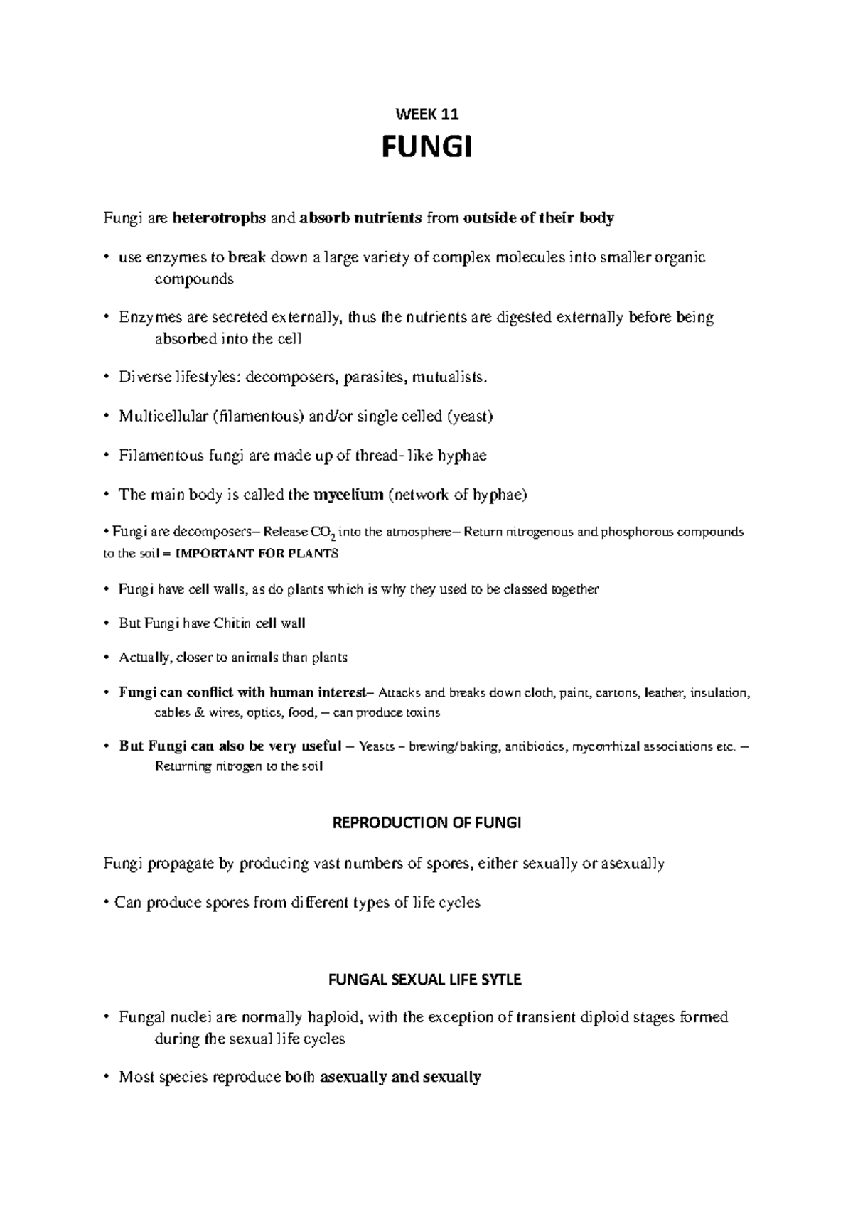 WEEK 11 - FUNGI WEEK 11 NOTES - ####### WEEK 11 FUNGI Fungi are ...