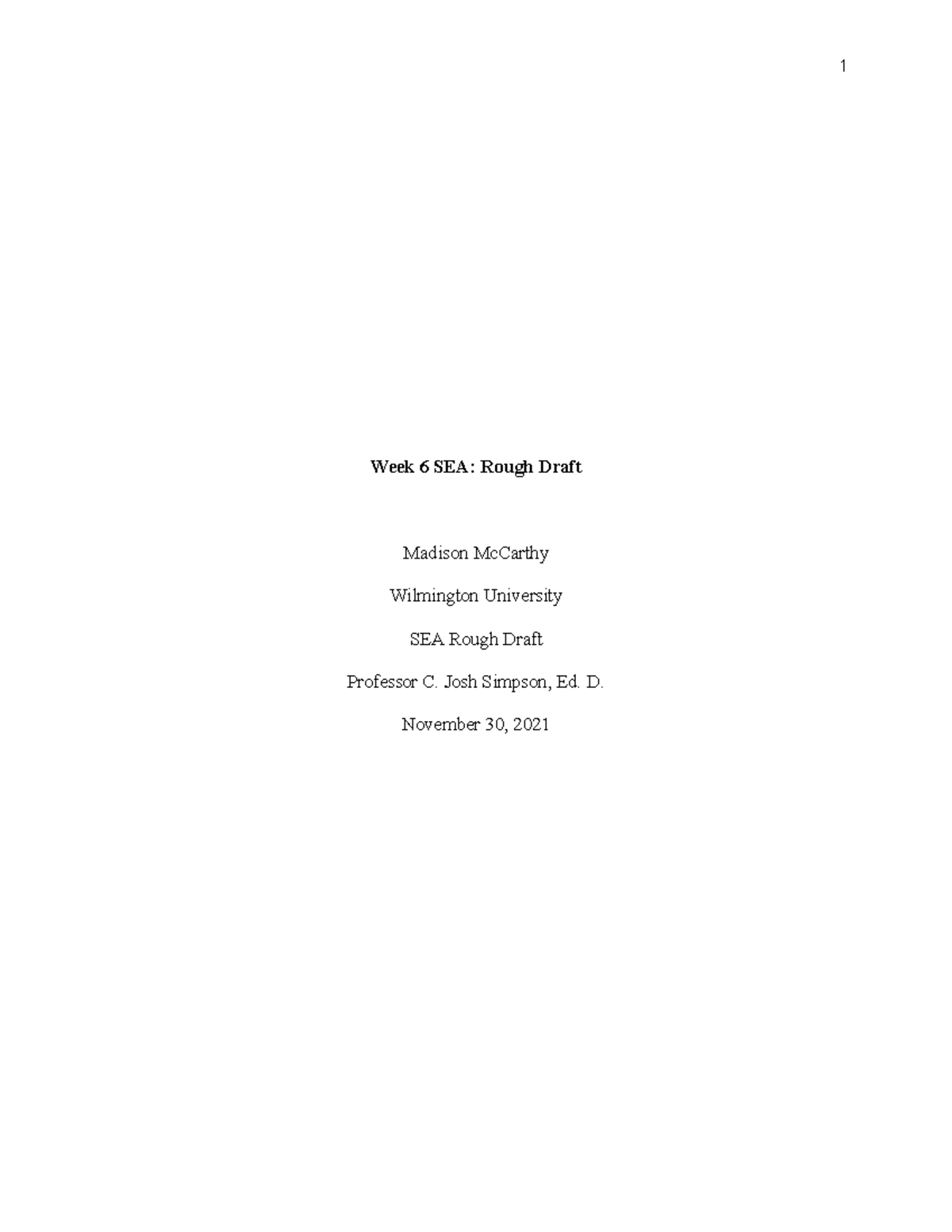 Week 6 SEA Rough Draft - n/a - Week 6 SEA: Rough Draft Madison McCarthy ...