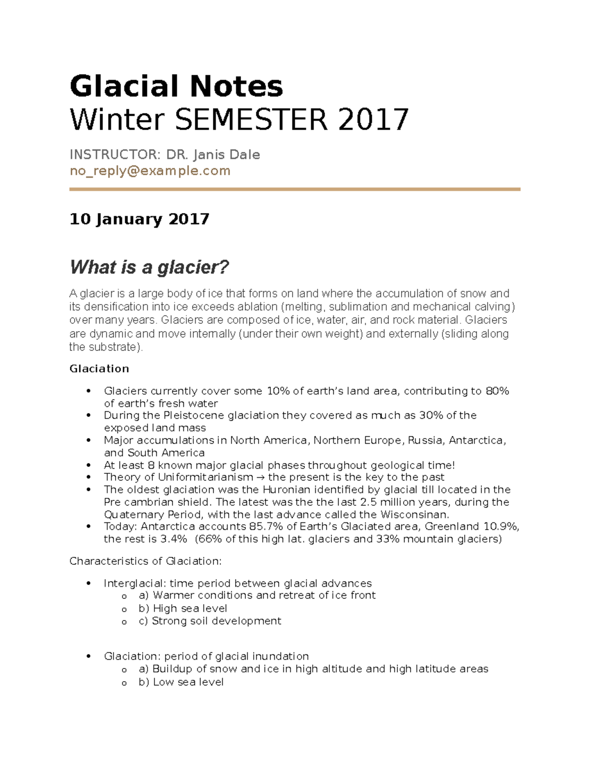 Glacial Notes - Janis Dale 10 January 2017 What is a glacier? A glacier ...