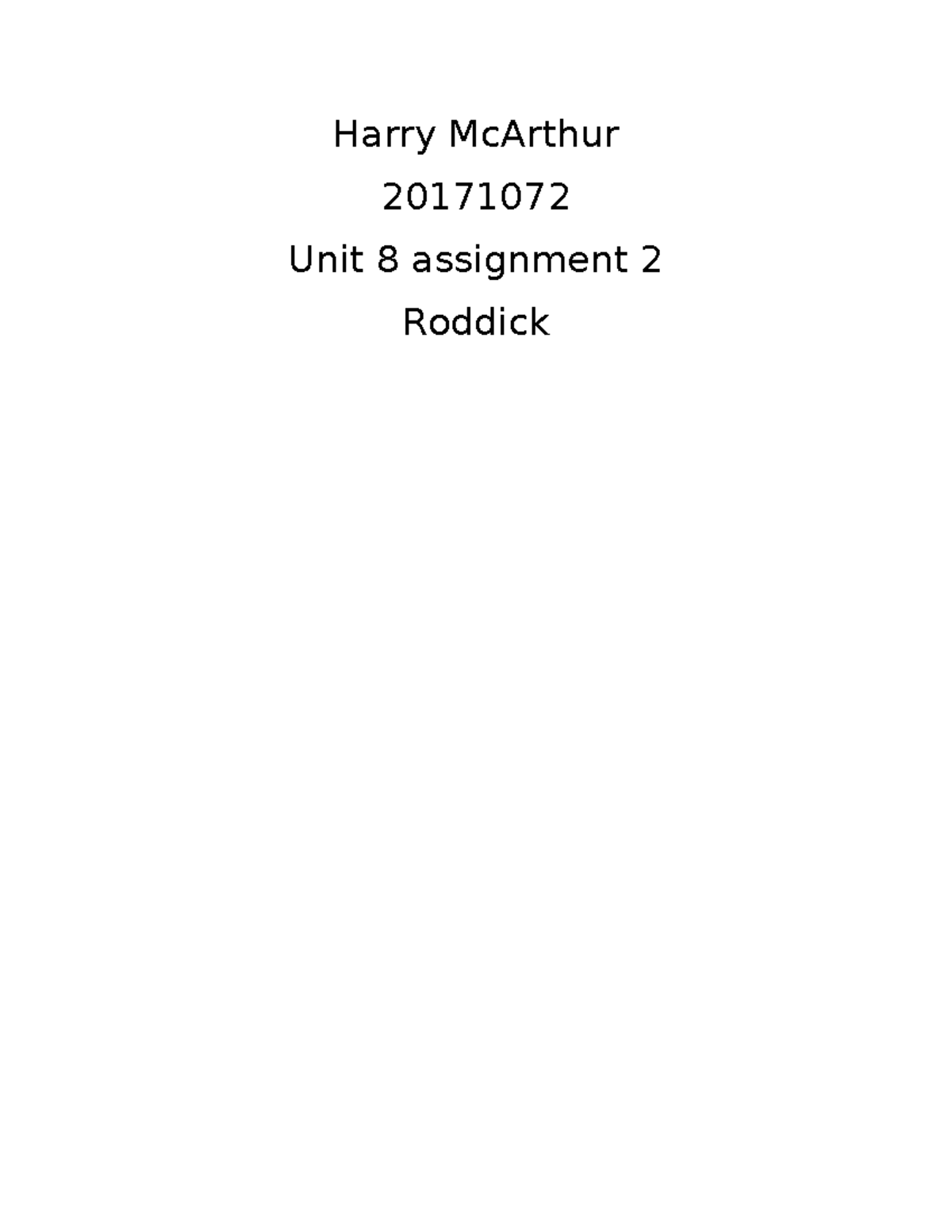 Unit 8 assignment 2 hrry m - Harry McArthur 20171072 Unit 8 assignment ...