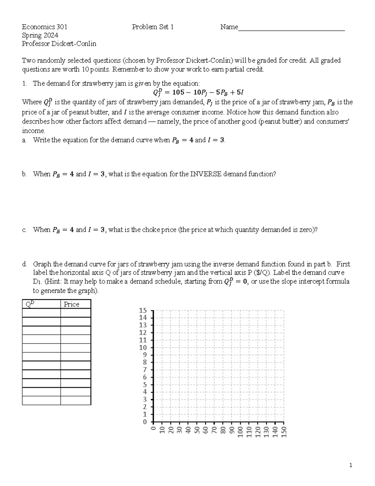 Problem Set 1 SS24 - Economics 301 Problem Set 1 Name ...