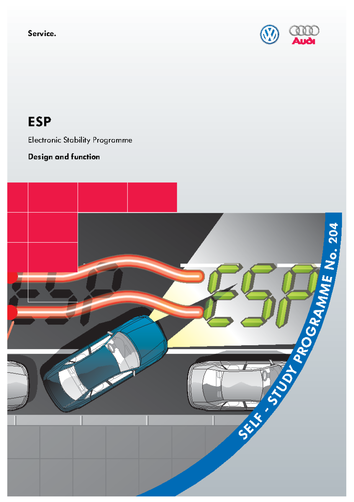 SSP 204 ESP Electronic Stability Programme - Service. SE L F - ST U D Y ...