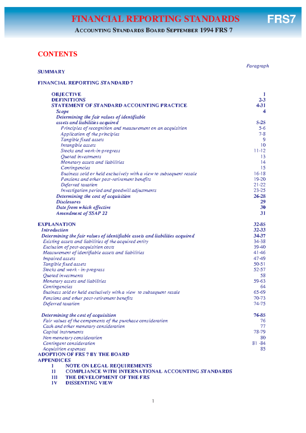 FRS-7 - CONTENTS ####### Paragraph ####### ADOPTION OF FRS 7 BY THE ...