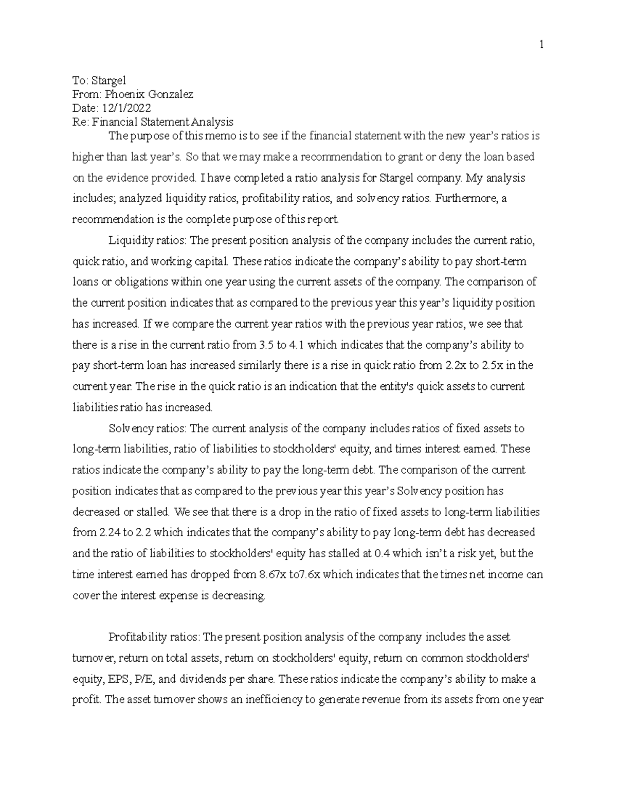 Financial Statement Analysis Memo - 1 To: Stargel From: Phoenix ...