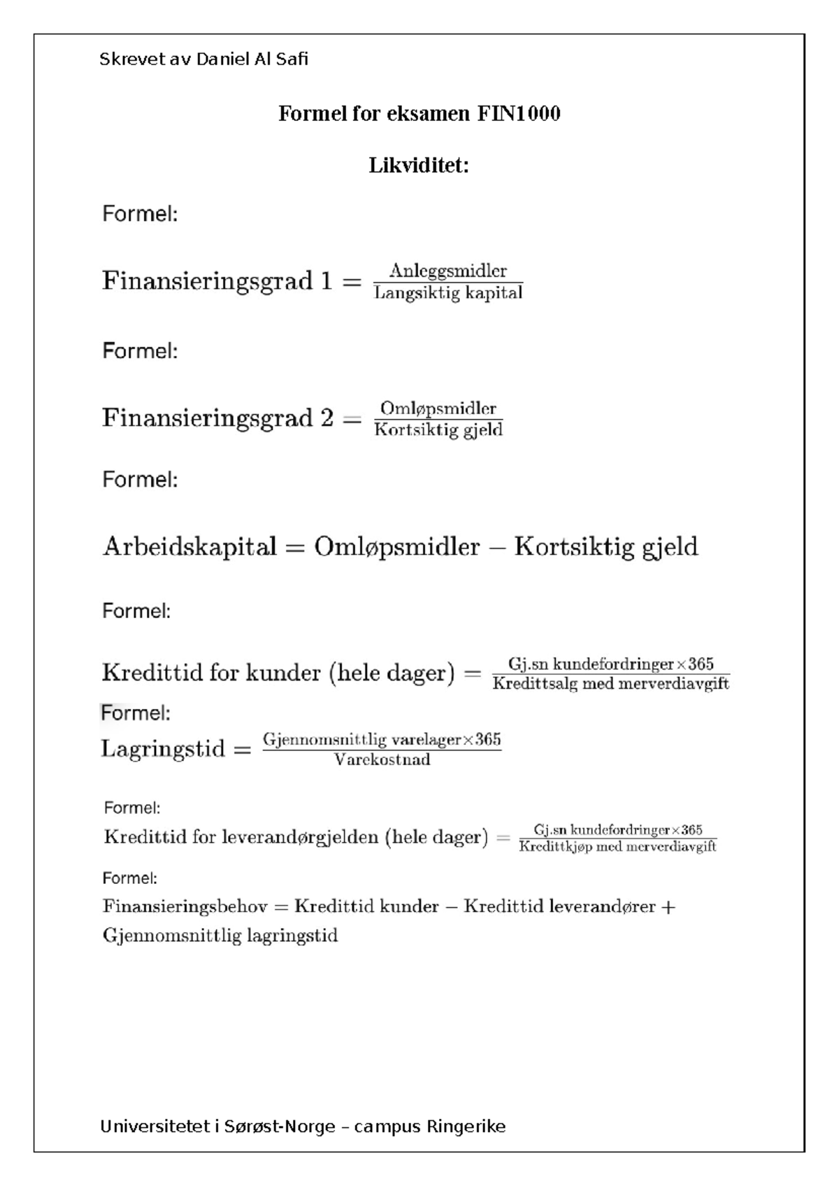 Formel for eksamen FIN1000 - Formel for eksamen FIN Likviditet ...