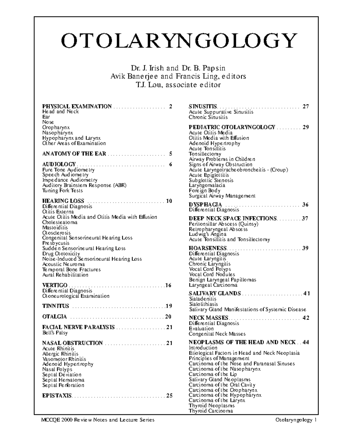 ENT - Lecture notes - OTOLARYNGOLOGY Dr. J. Irish and Dr. B. Pap sin ...