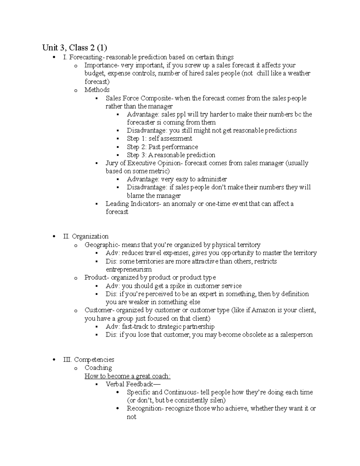 MKT 340 Unit 3, Class 2 - Unit 3, Class 2 (1) I. Forecasting- reasonable prediction based on ...
