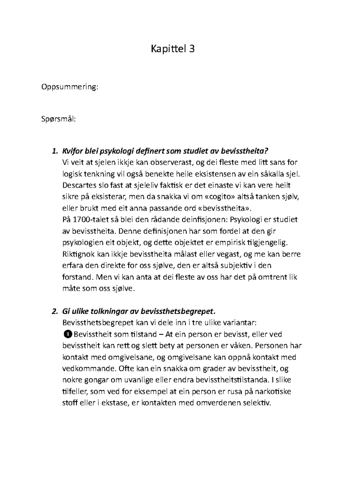 Kapittel 3 Bevissthetspsykologi og assosiasjonisme - Kapitel 3 Oppsummering: Spørsmål: 1. Kvifor ...