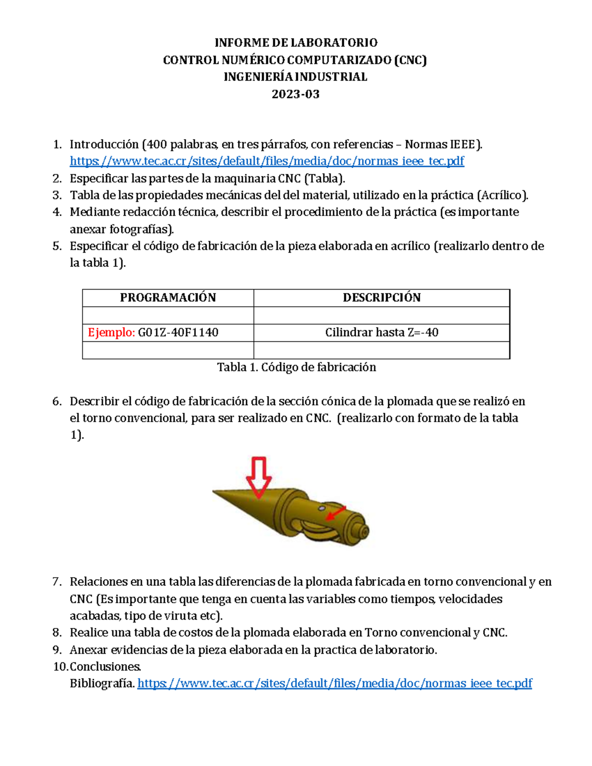 Informe Lab. CNC-1 - INFORME DE LABORATORIO CONTROL NUMÉRICO COMPUTARIZADO (CNC) INGENIERÍA ...