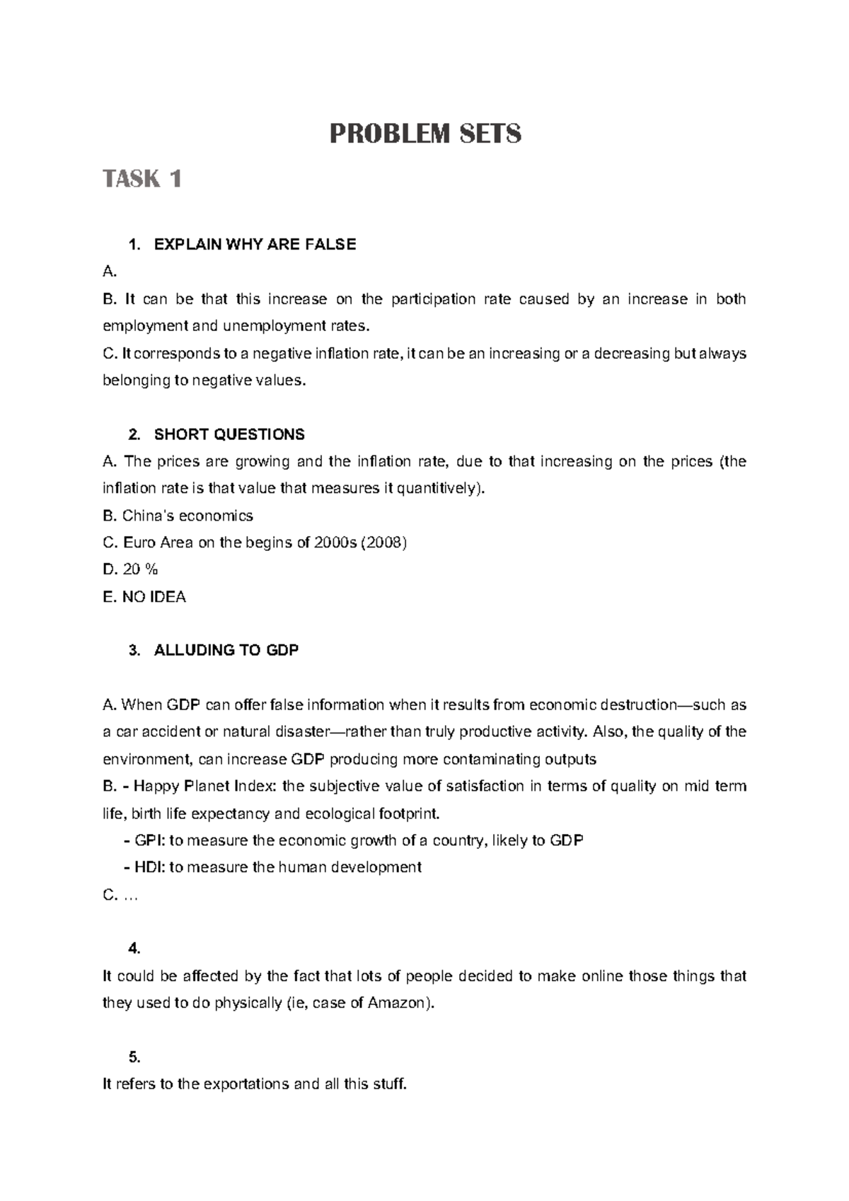 Problem Set 2 Macro Problem Sets Task 1 1 Explain Why Are False A B It Can Be That This