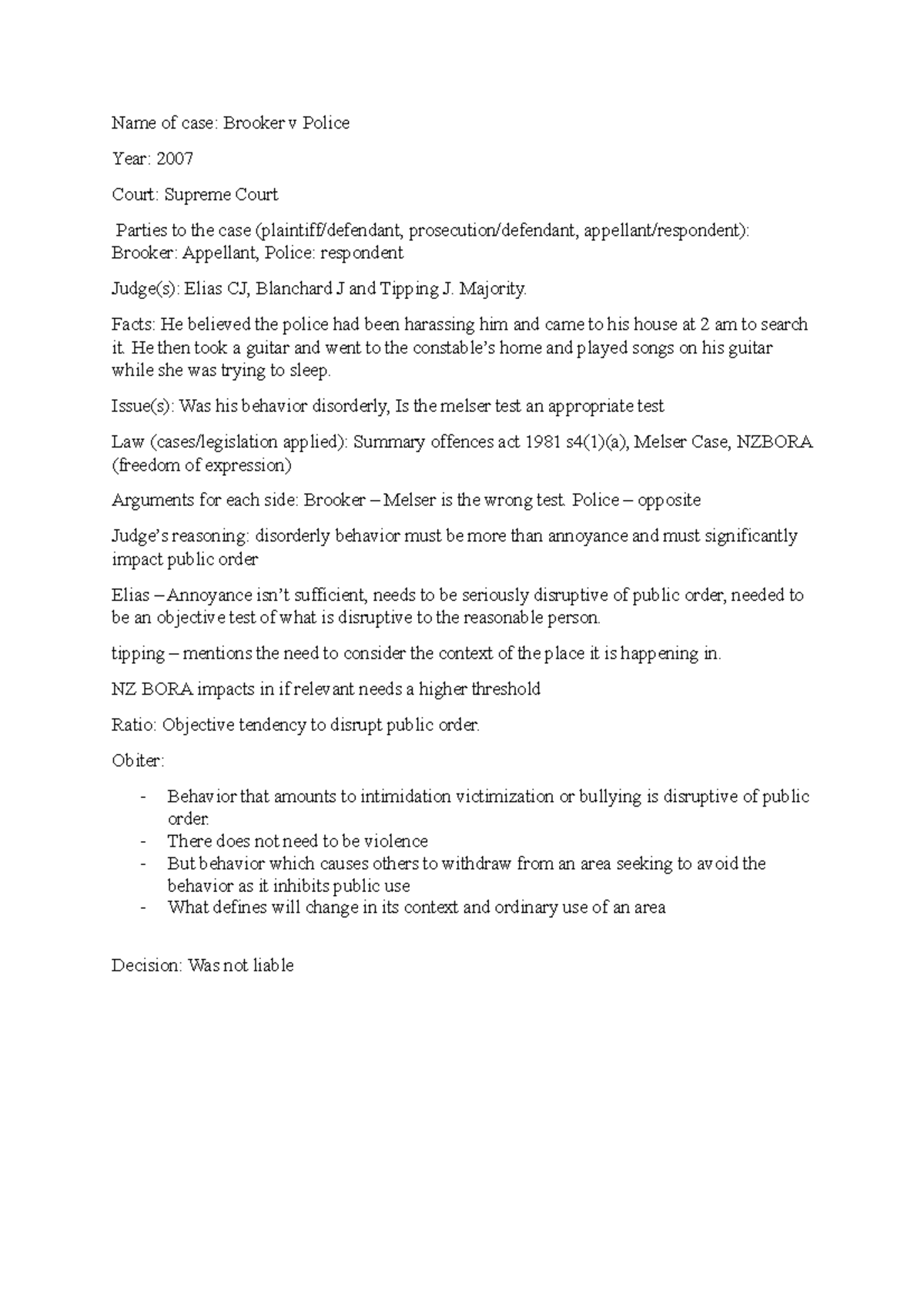 Brooker v Police - Summary - Name of case: Brooker v Police Year: 2007 ...
