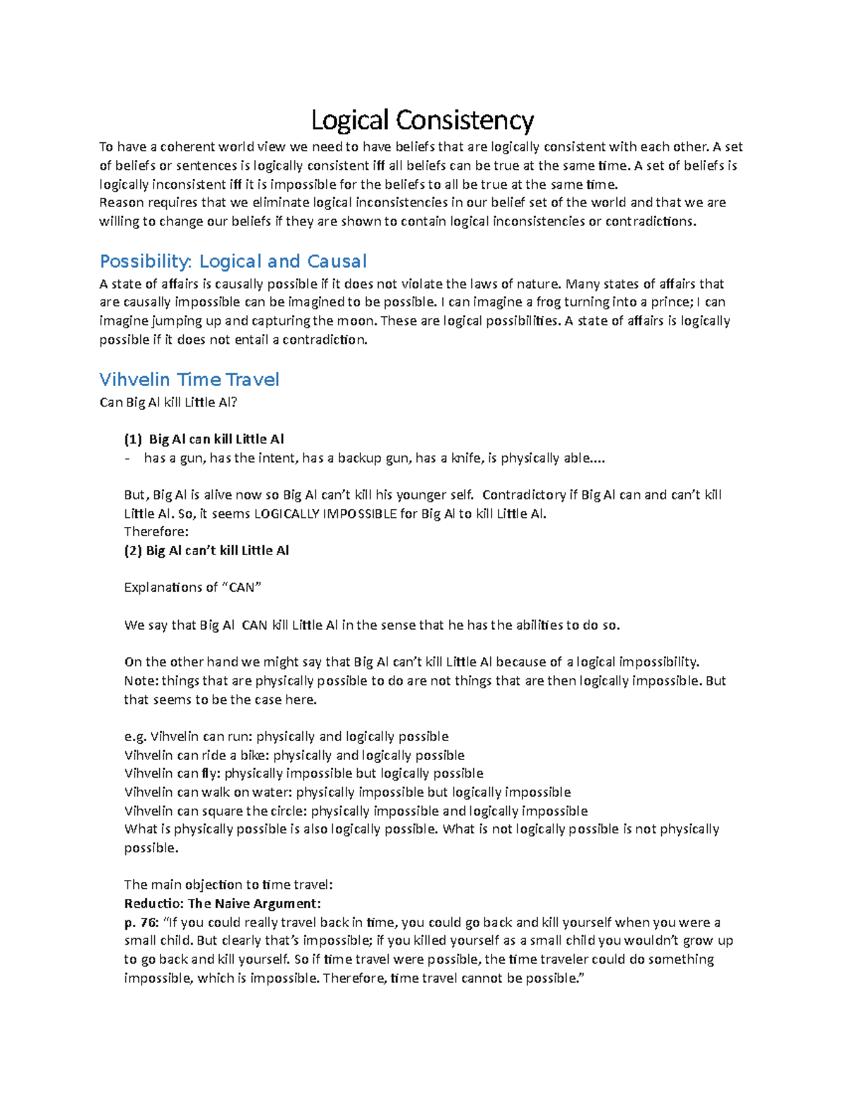 Logical Consistency - notes - Logical Consistency To have a coherent ...