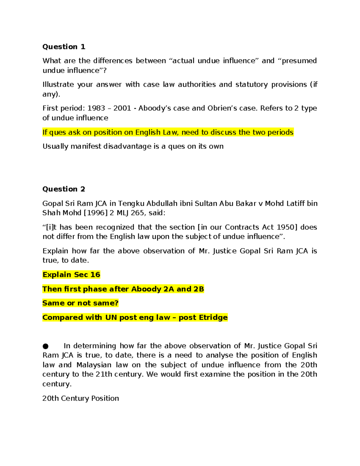 Tutorial 3 Week 4 - Question 1 What are the differences between “actual undue influence” and ...
