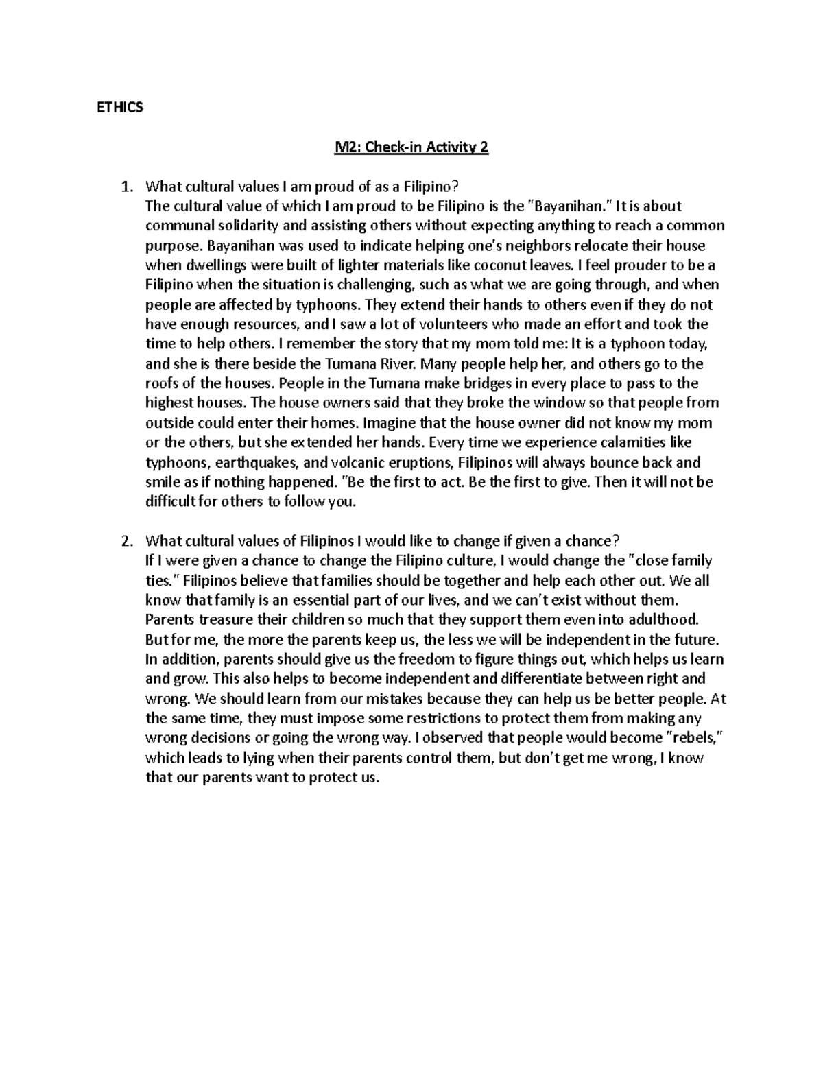 M2- Check-in Activity 2 - ETHICS M2: Check-in Activity 2 What cultural values I am proud of as a ...