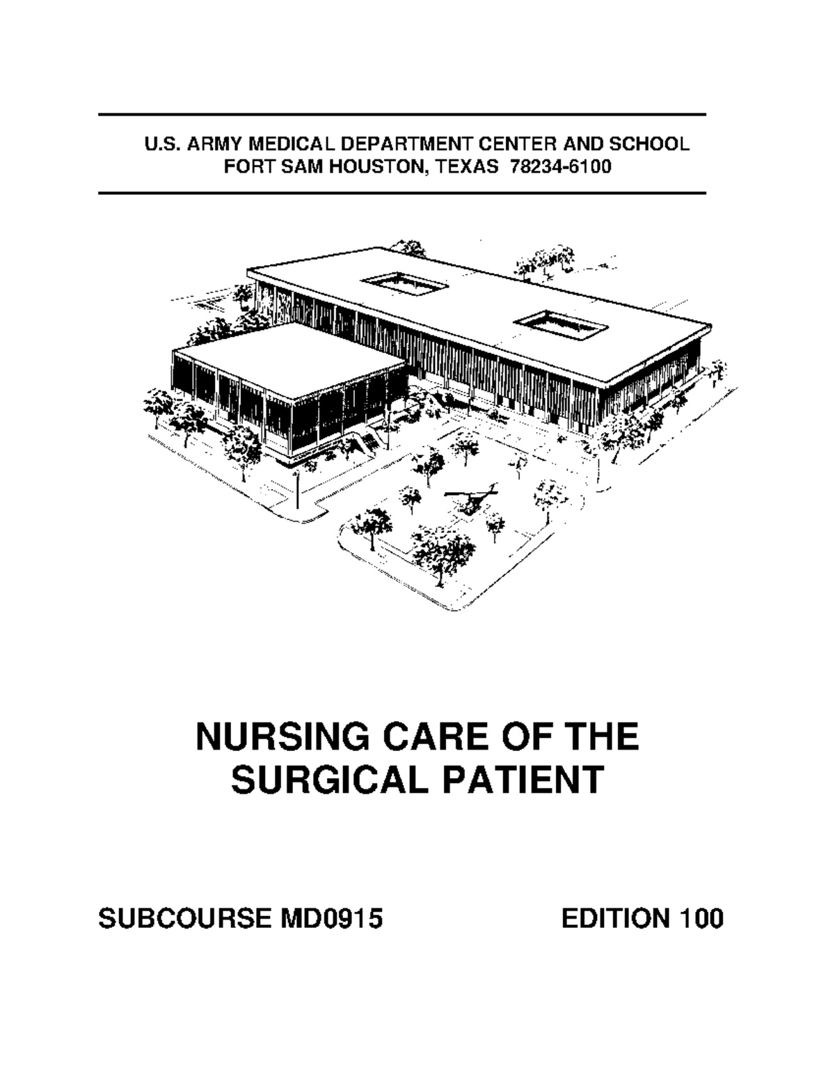 Medical Surgical 4 - U. ARMY MEDICAL DEPARTMENT CENTER AND SCHOOL FORT ...