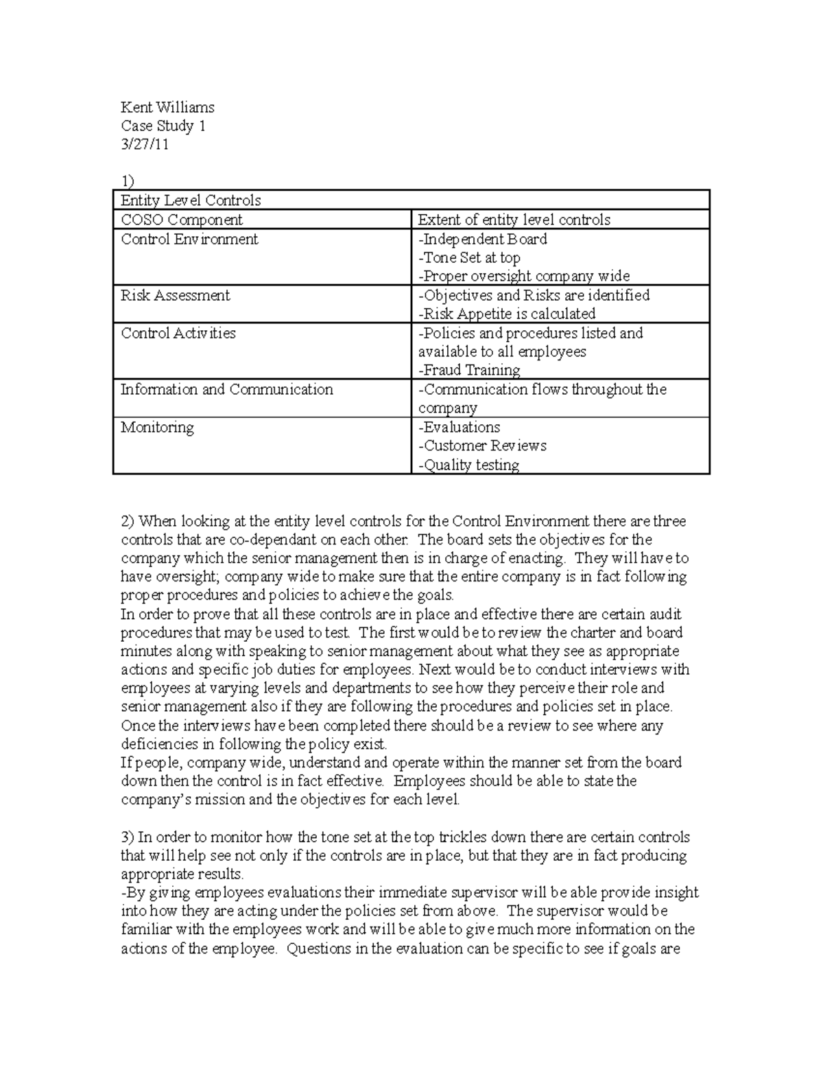 ethics in information - Kent Williams Case Study 1 3/27/ Entity Level ...