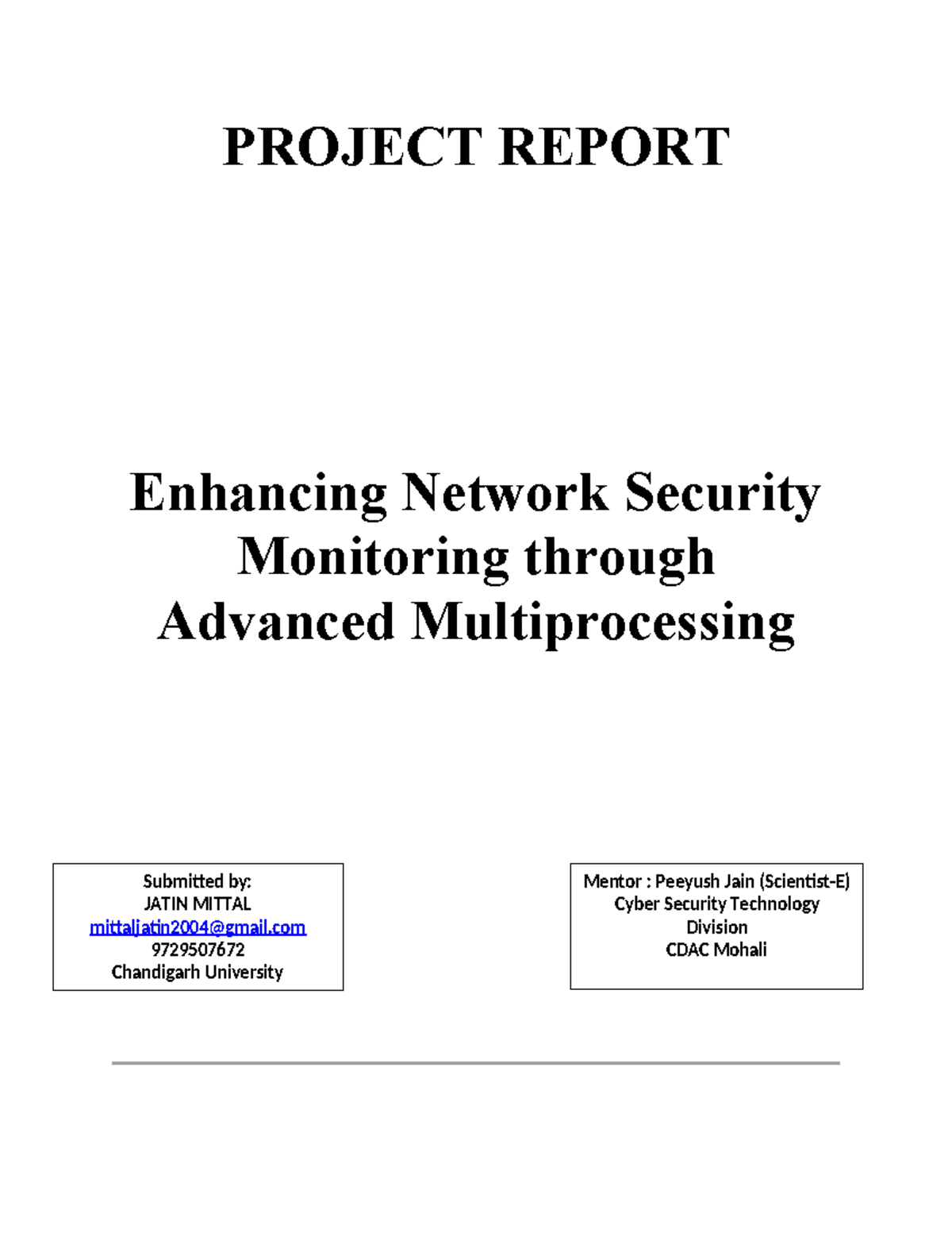 Cdac report - PROJECT REPORT Enhancing Network Security Monitoring through Advanced ...