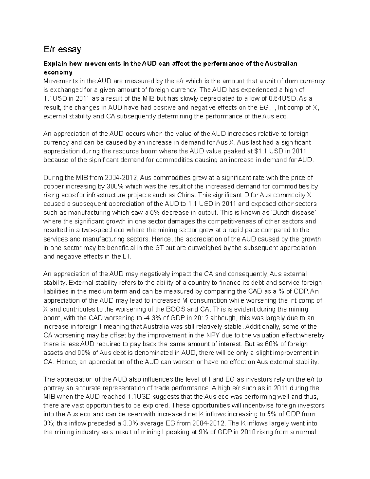 Exchange rate essay - E/r essay Explain how movements in the AUD can ...
