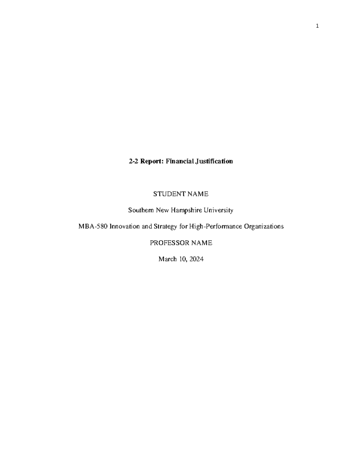 2-2 Report Financial Justification - 2 - 2 Report: Financial ...