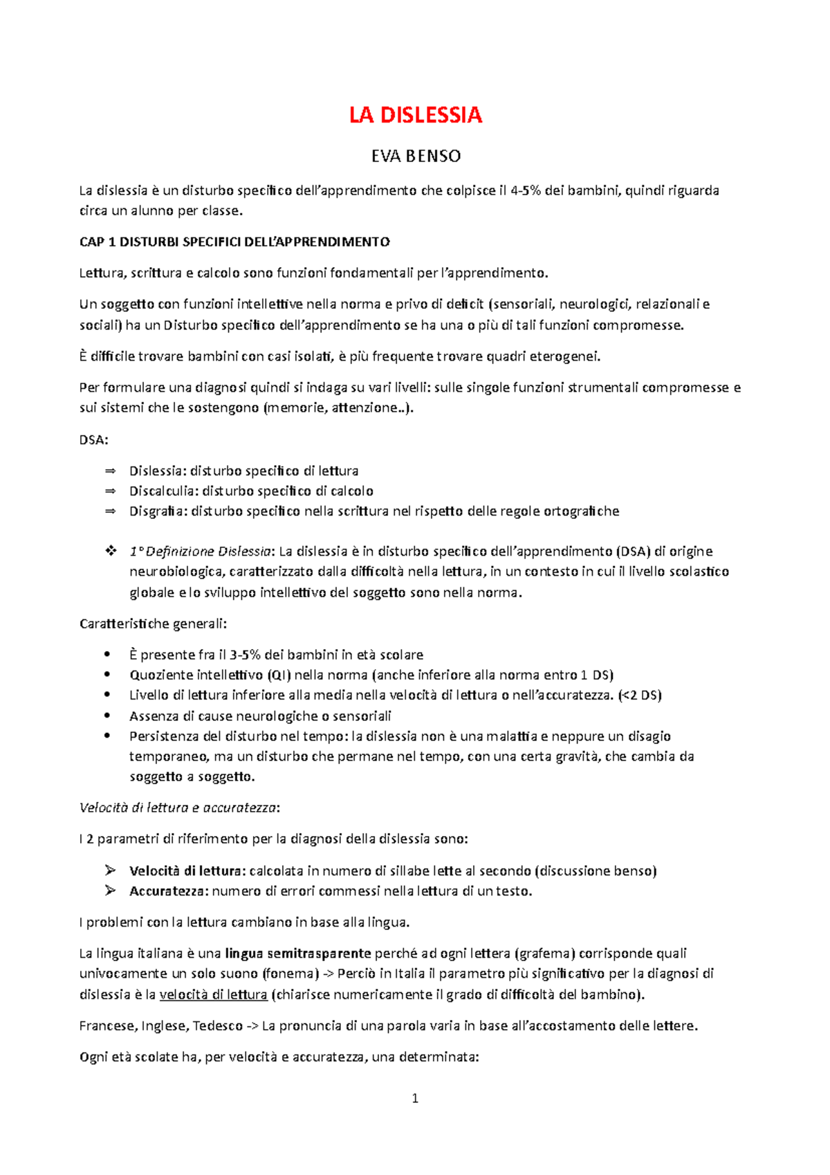 La dislessia. Eva Benso - LA DISLESSIA EVA BENSO La dislessia è un ...