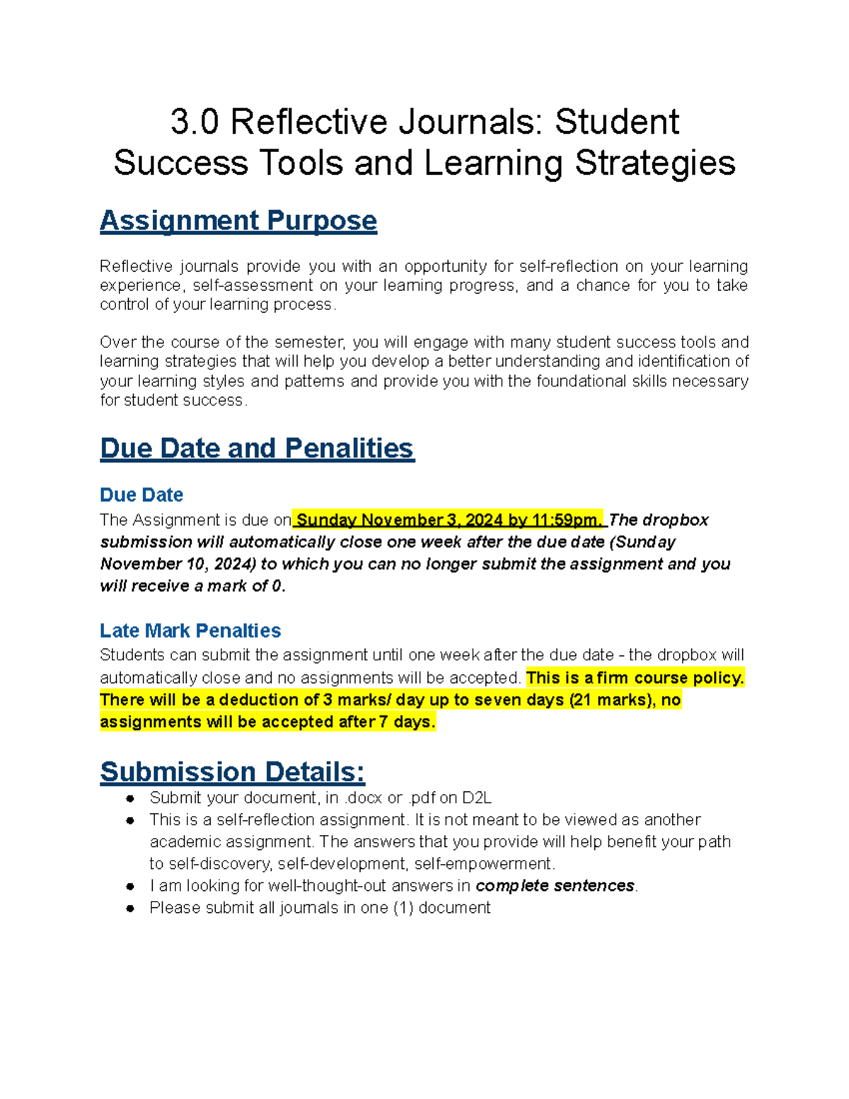 (F24) 3.0 Reflective Journals Student Success Tools and Learning Strategies - 3 Reflective ...