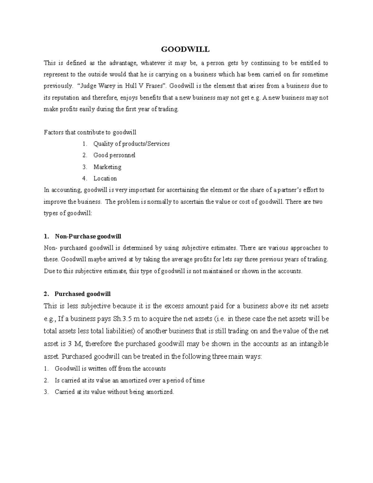 Goodwill Intro - Notes - GOODWILL This is defined as the advantage ...