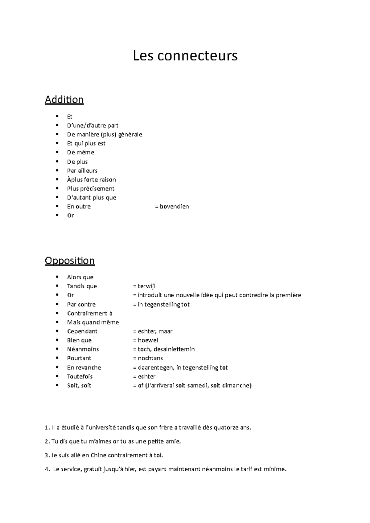 Théorie - Les connecteurs - Les connecteurs Addition Et D’une/d’autre ...