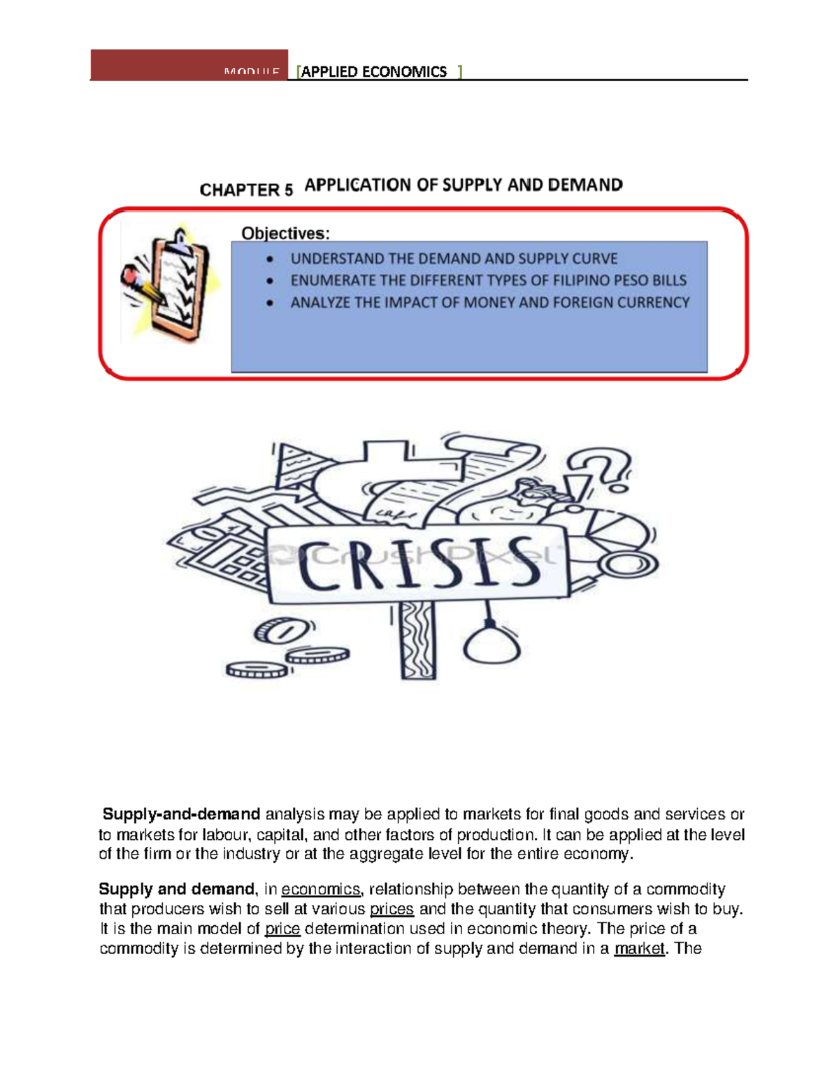 Application of supply and demand - Supply-and-demand analysis may be ...