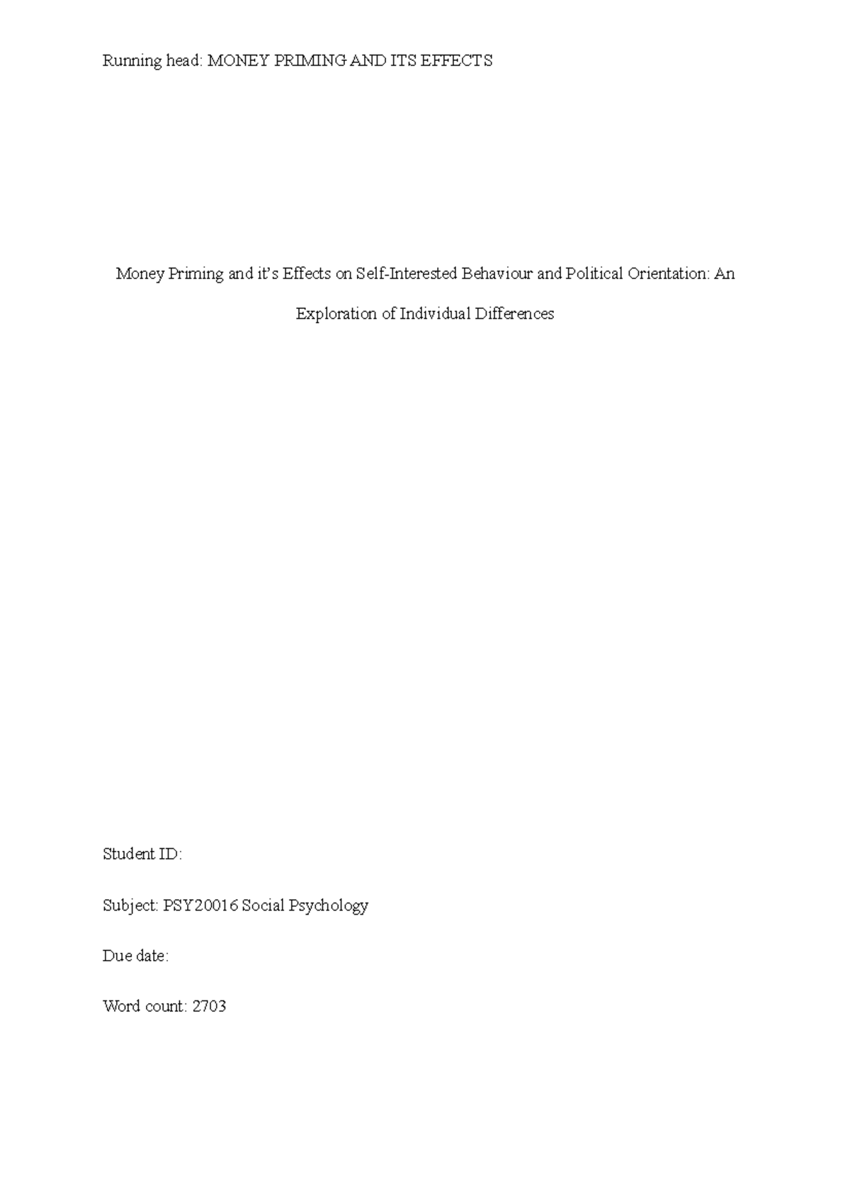 PSY2001 6 - Assignment 2 - Research Report - Running head: MONEY ...