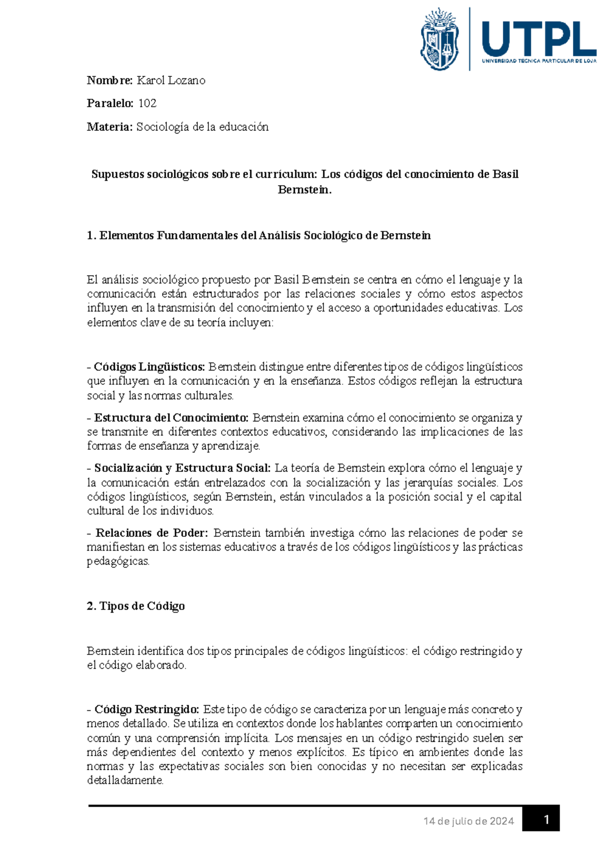Foro códigos del conocimiento de Basil Bernstein historia y vida del mismo - 14 de julio de 2024 ...