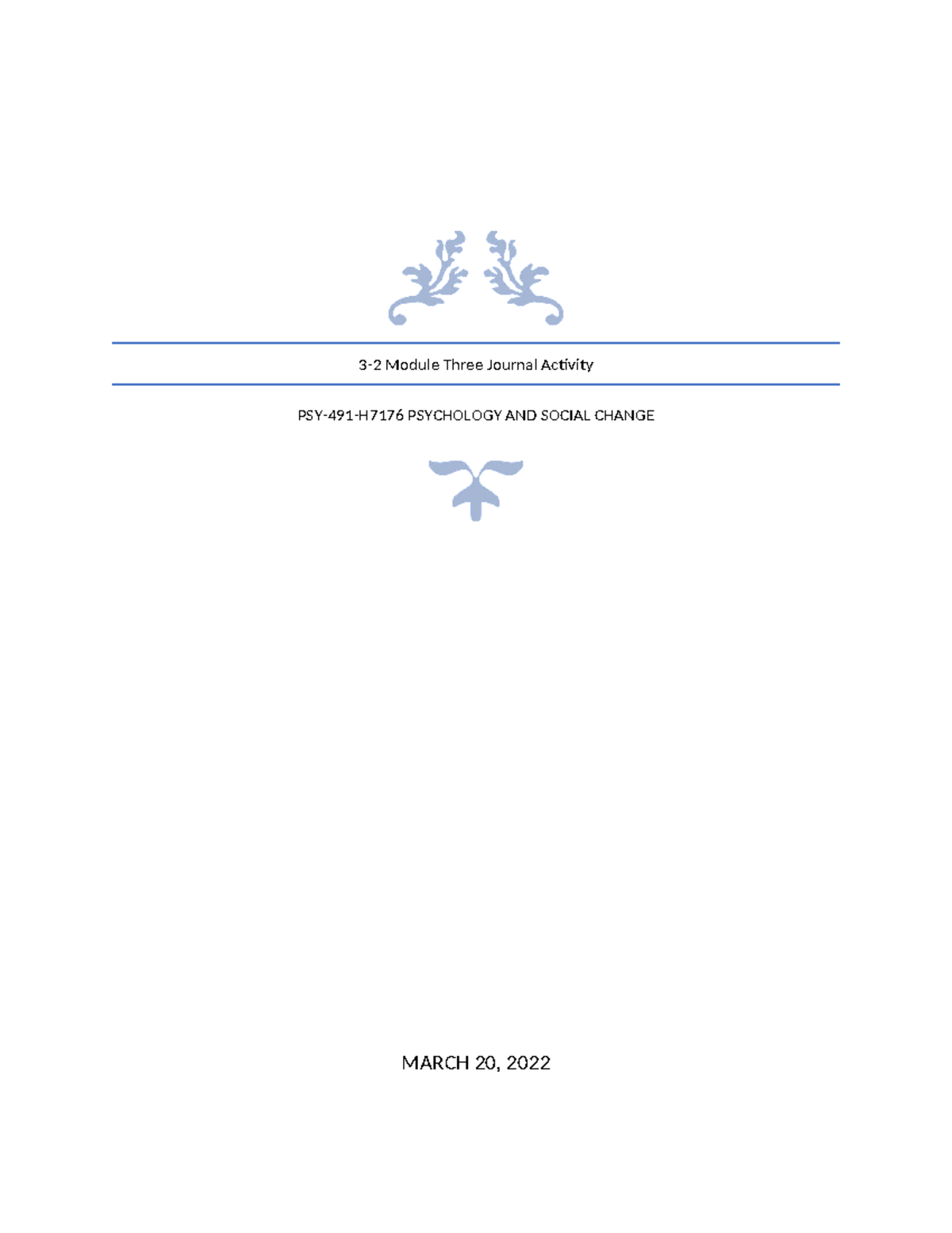 3-2 Module Three Journal (3) 2 - 3-2 Module Three Journal Activity PSY ...