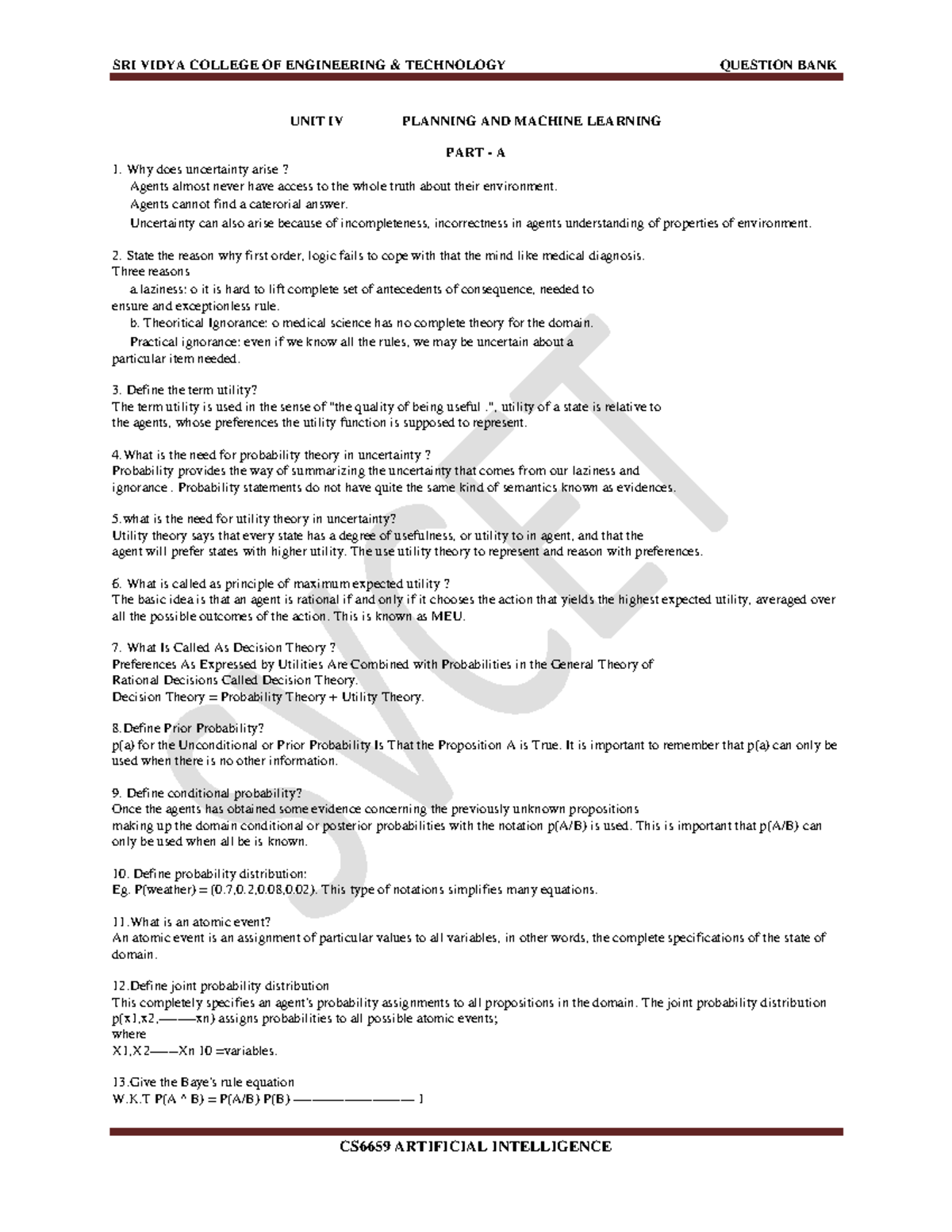 Machine ques - UNIT IV PLANNING AND MACHINE LEARNING PART - A Why does uncertainty arise ...