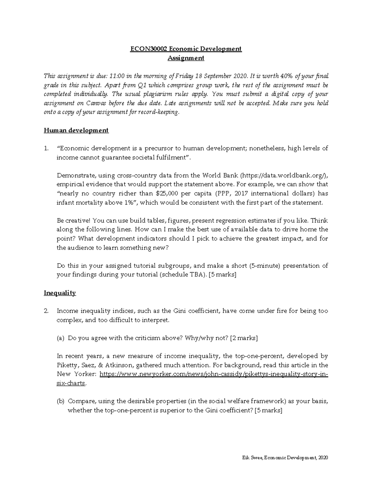 Assignment - Warning: TT: undefined function: 32 Eik Swee, Economic Development, 2020 ECON30002 ...
