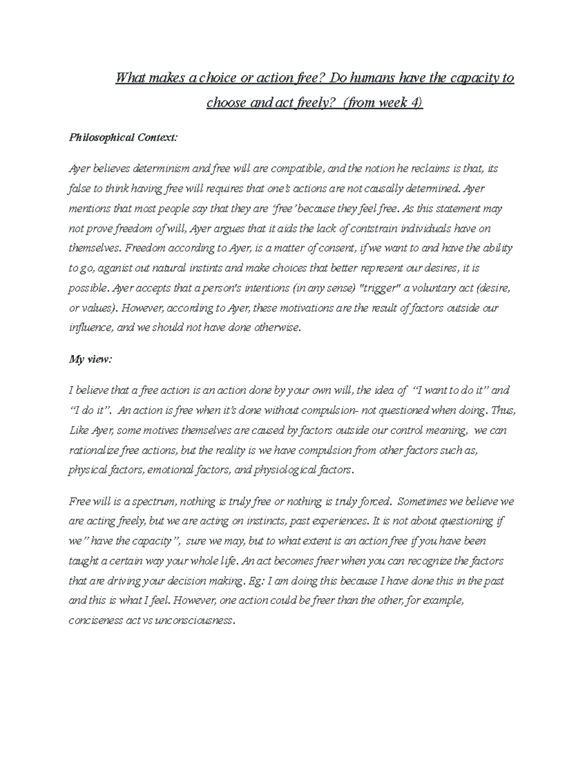 Reflective task - What makes a choice or action free? Do humans have ...