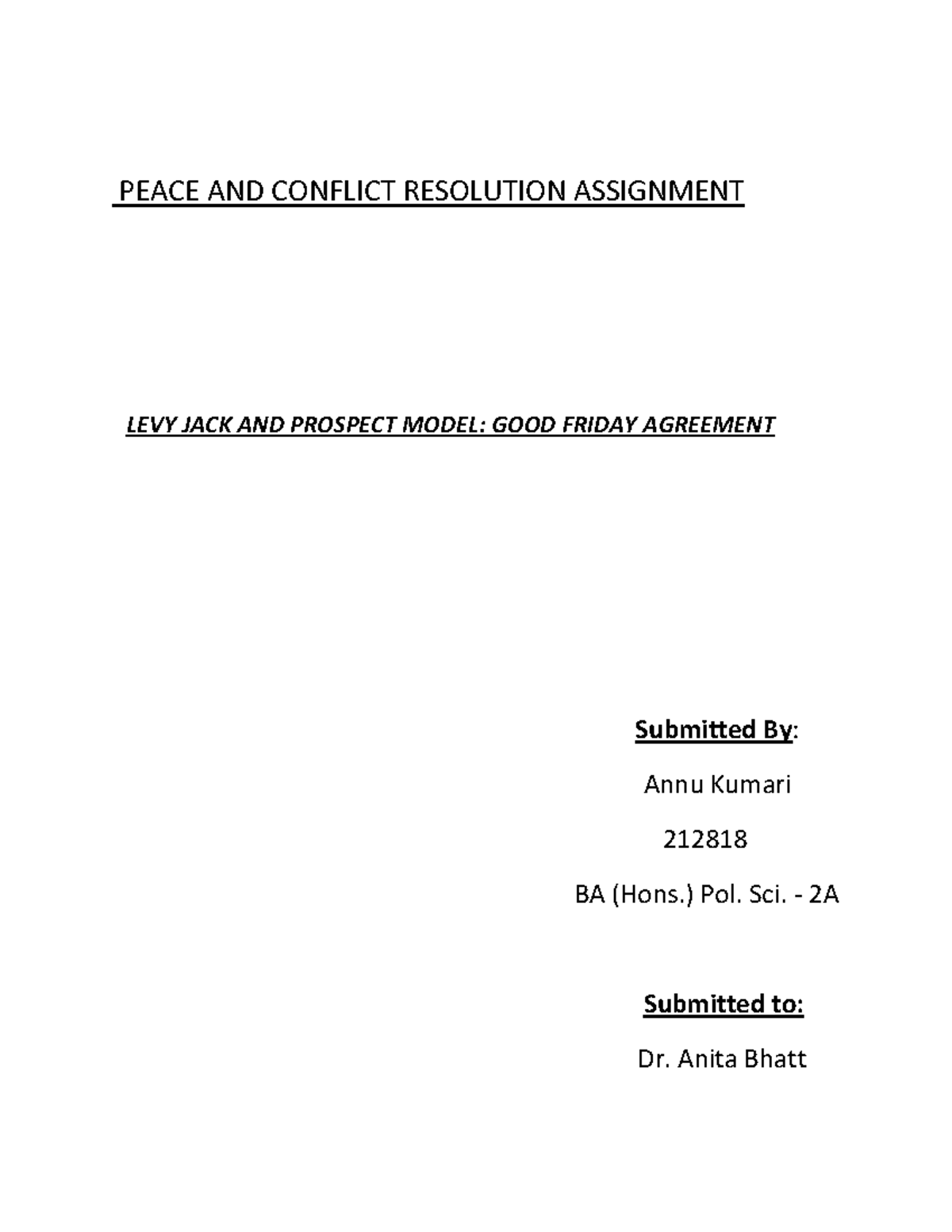ANNU Kumari PCR Assignment - PEACE AND CONFLICT RESOLUTION ASSIGNMENT ...