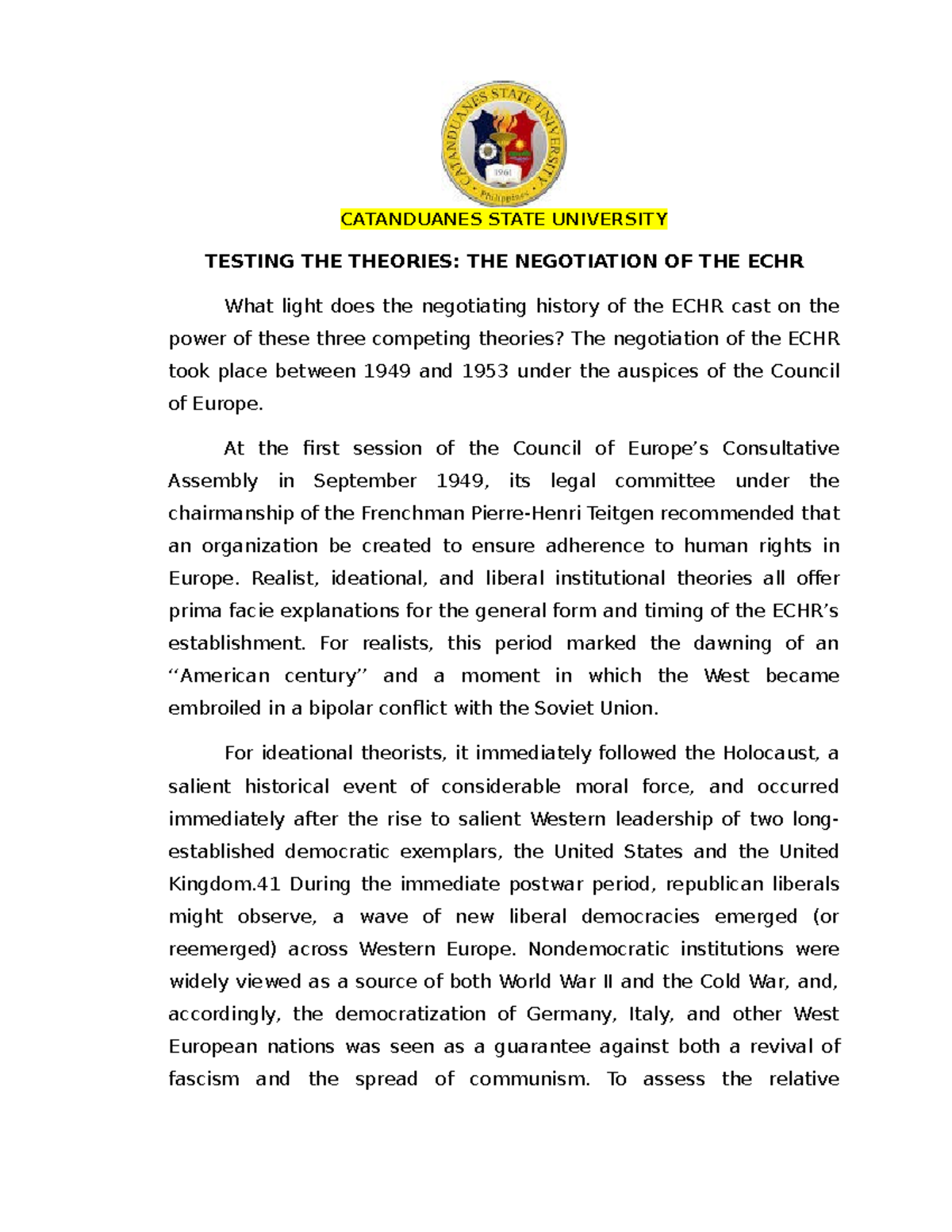 THE Negotiation OF THE ECHR - TESTING THE THEORIES: THE NEGOTIATION OF ...