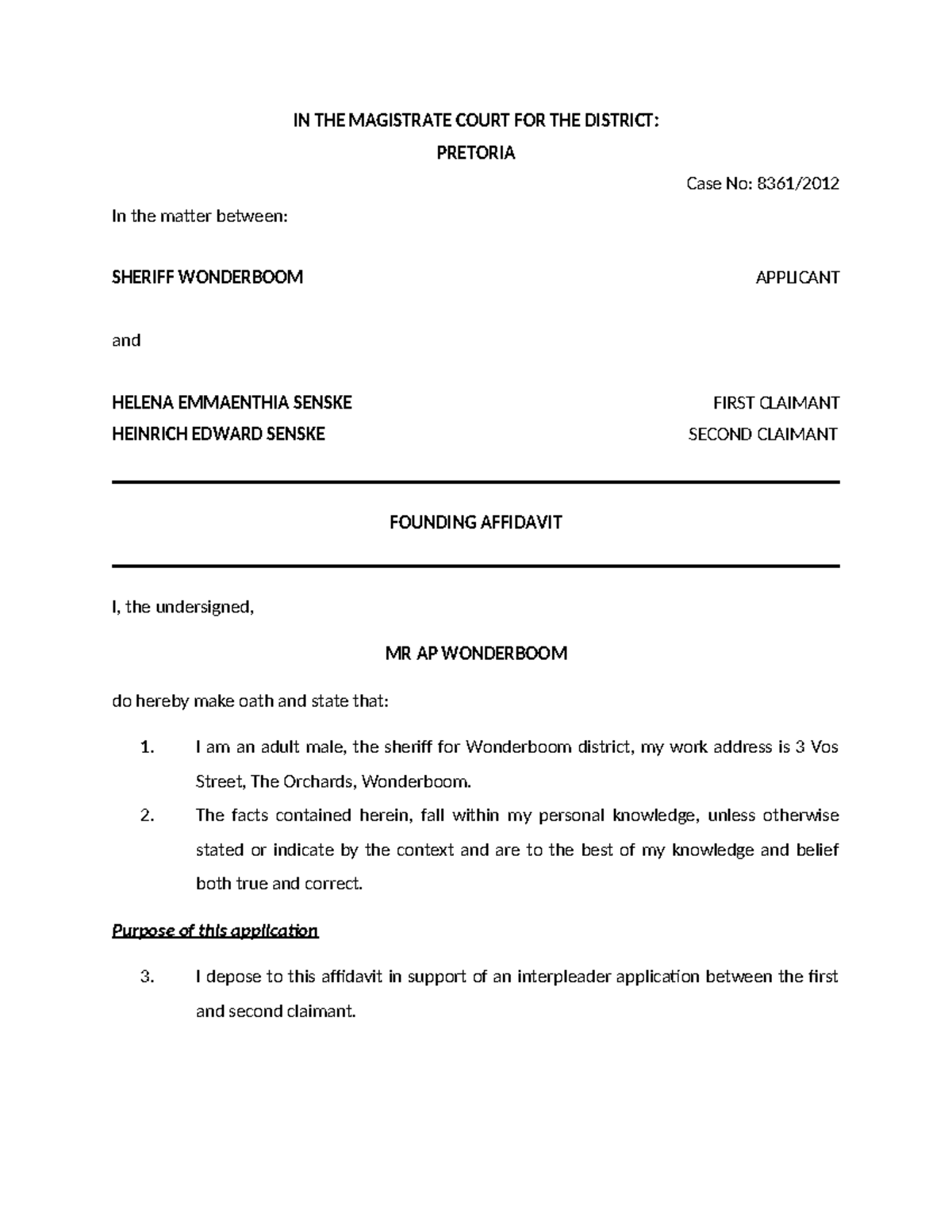 Interpleader 2 Founding - IN THE MAGISTRATE COURT FOR THE DISTRICT ...