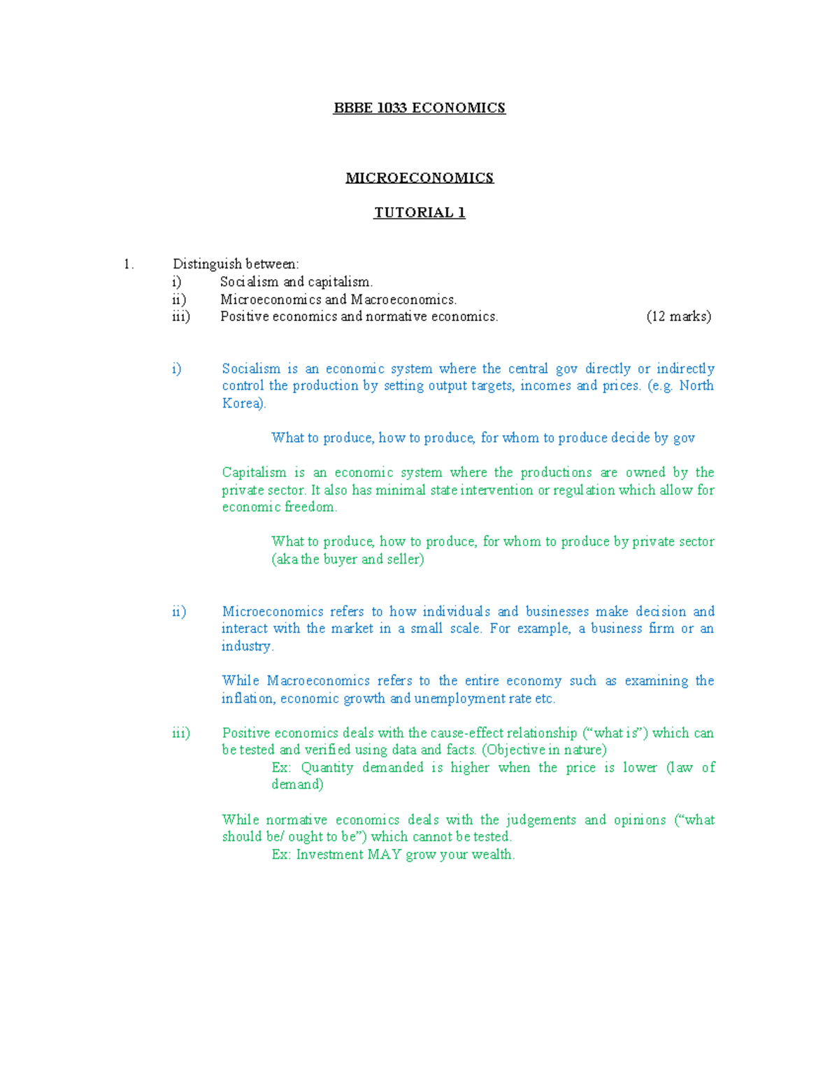 Tutorial 1 Introduction - BBBE 1033 ECONOMICS MICROECONOMICS TUTORIAL 1 Distinguish between: i ...