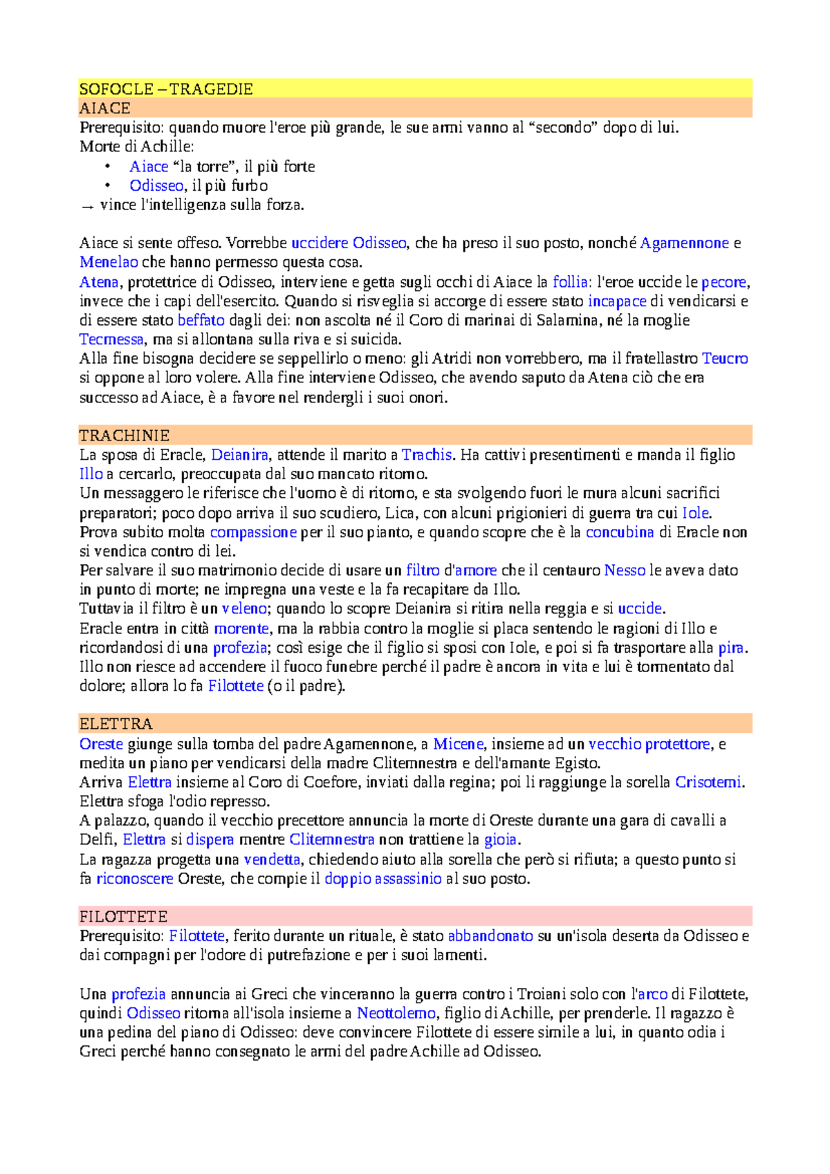 Sofocle: trama delle tragedie - SOFOCLE – TRAGEDIE AIACE Prerequisito: quando muore l'eroe più ...