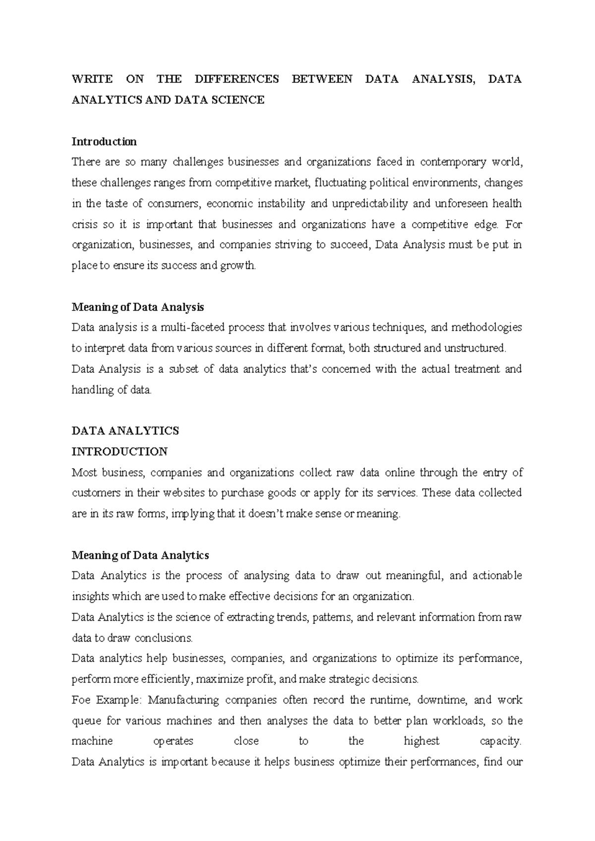 Differences between data analysis, data analytics and data science ...