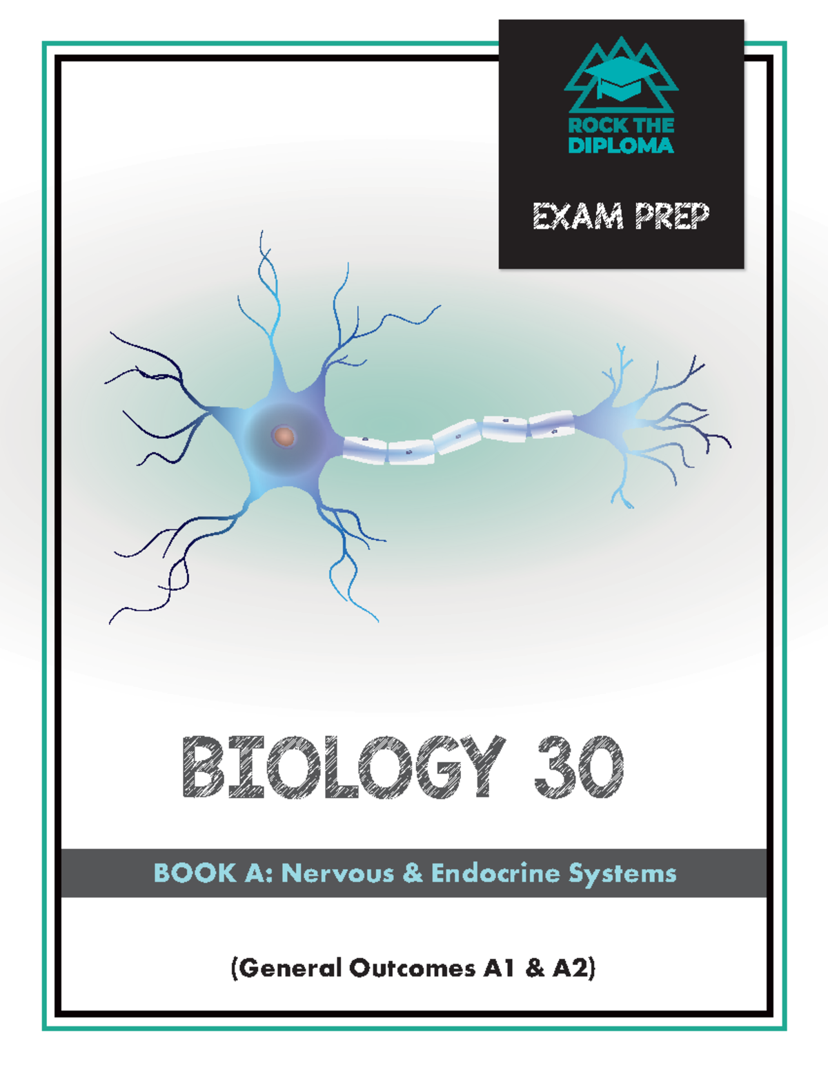 Biology Sample - BOOK A: Nervous & Endocrine Systems (General Outcomes ...