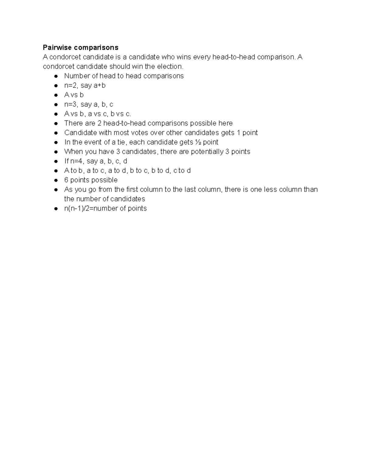 Pairwise Comparisons - A condorcet candidate should win the election ...