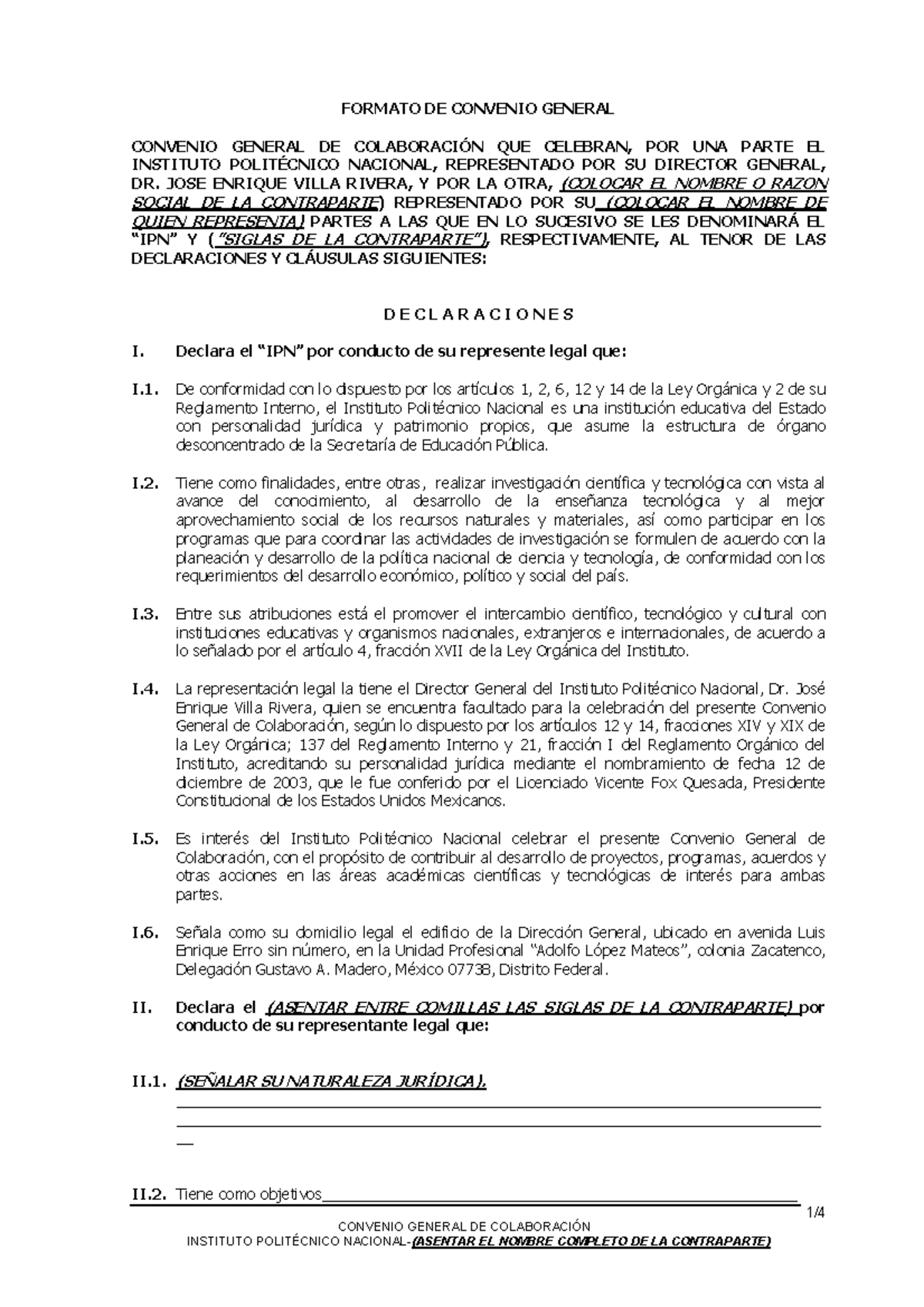 Convenio General - CONVENIO GENERAL DE COLABORACIÓN 1/ FORMATO DE CONVENIO GENERAL CONVENIO ...