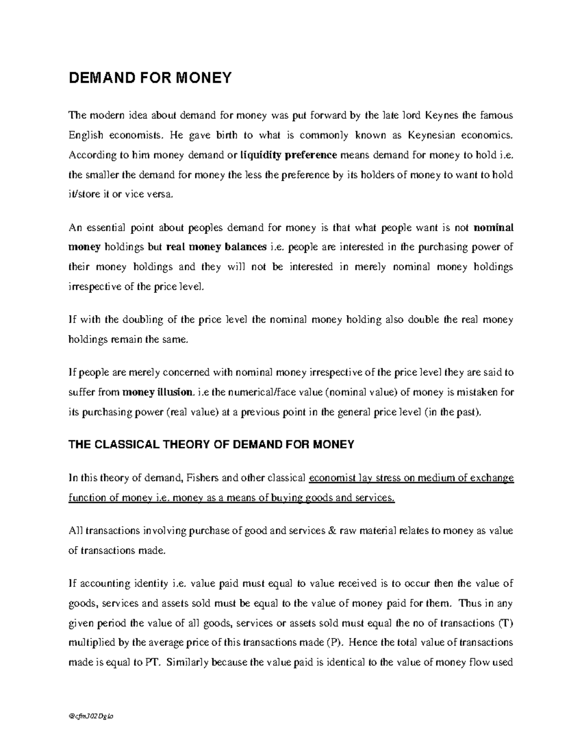 2 Demand FOR Money - notes - DEMAND FOR MONEY The modern idea about ...