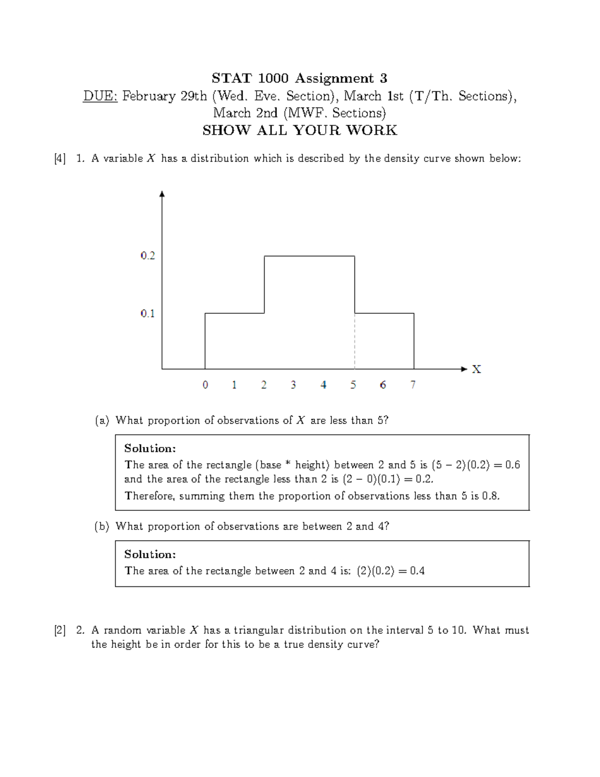 Sample Assignment Questions with Solutions A3 - STAT 1000 Assignment 3 DUE: February 29th (Wed ...