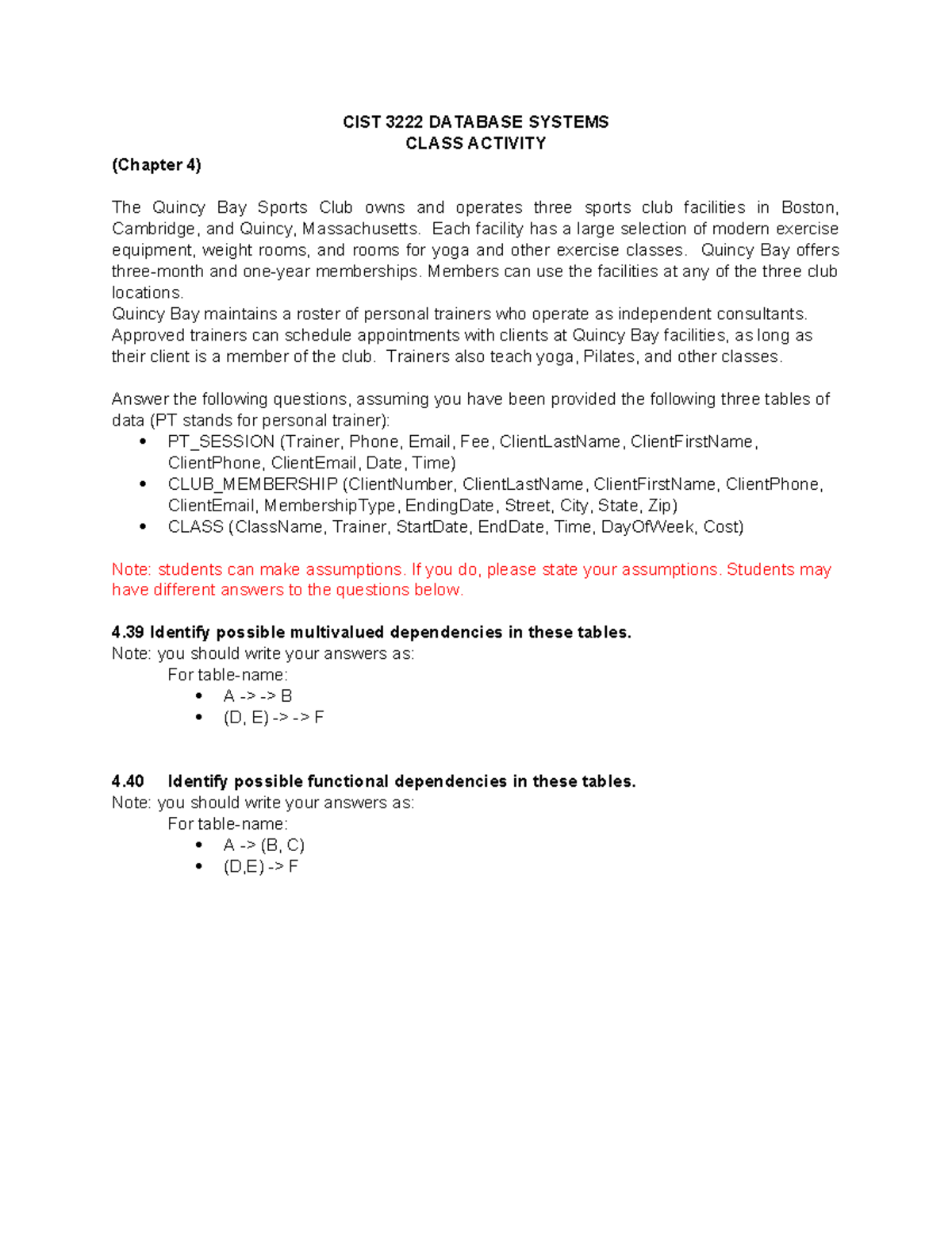 Class Activity (Chap 4) - CIST 3222 DATABASE SYSTEMS CLASS ACTIVITY (Chapter 4) The Quincy Bay ...