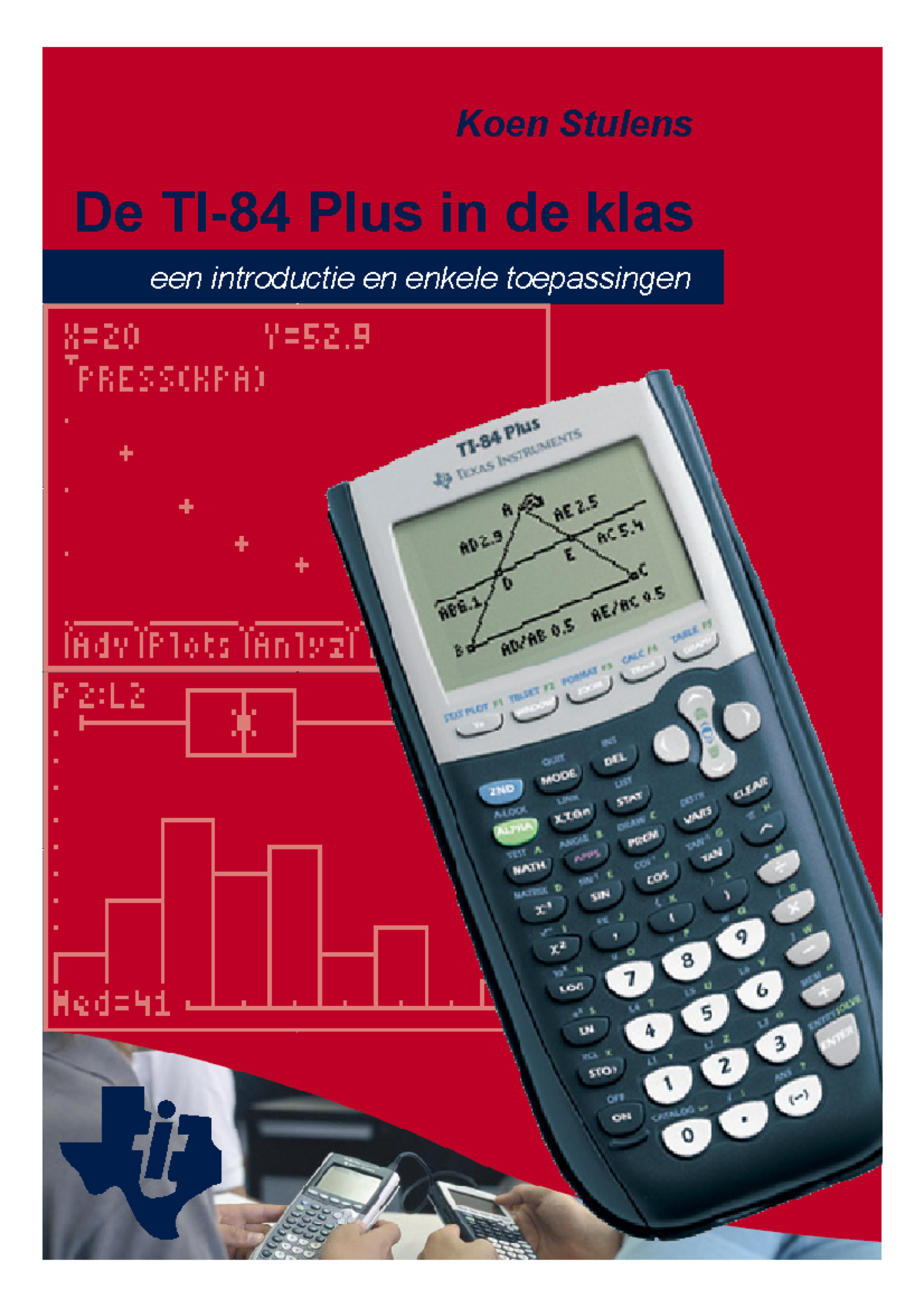 TI 84 Plus Een Introductie En Enkele Toepassingen De TI 84 Plus