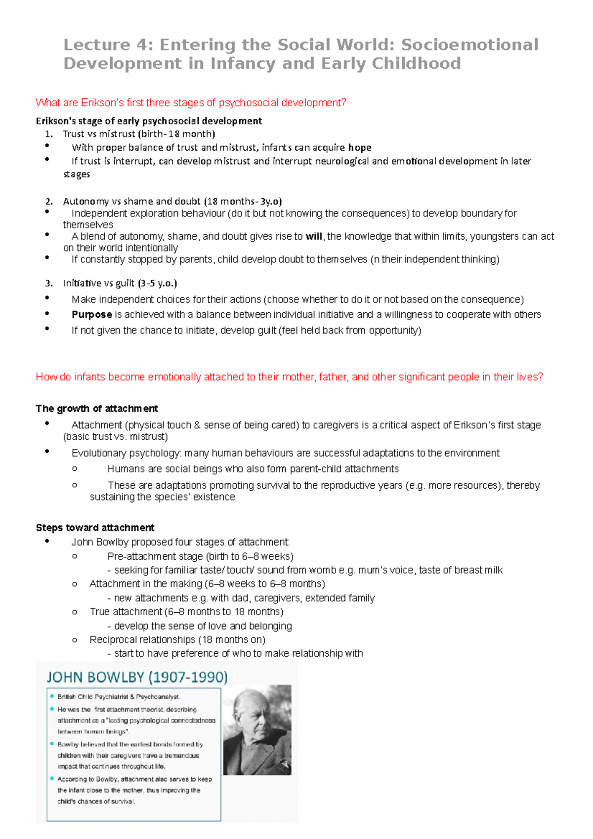 Lecture 4 summary - Lecture 4: Entering the Social World ...